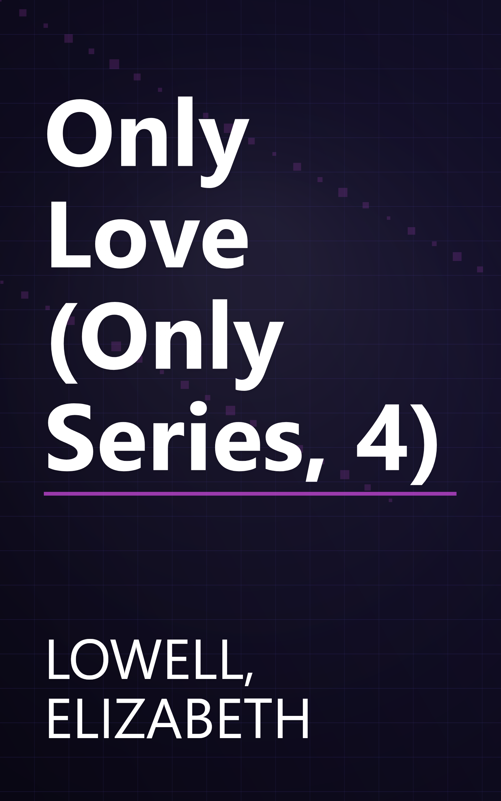 Only Love (Only Series, 4) book cover