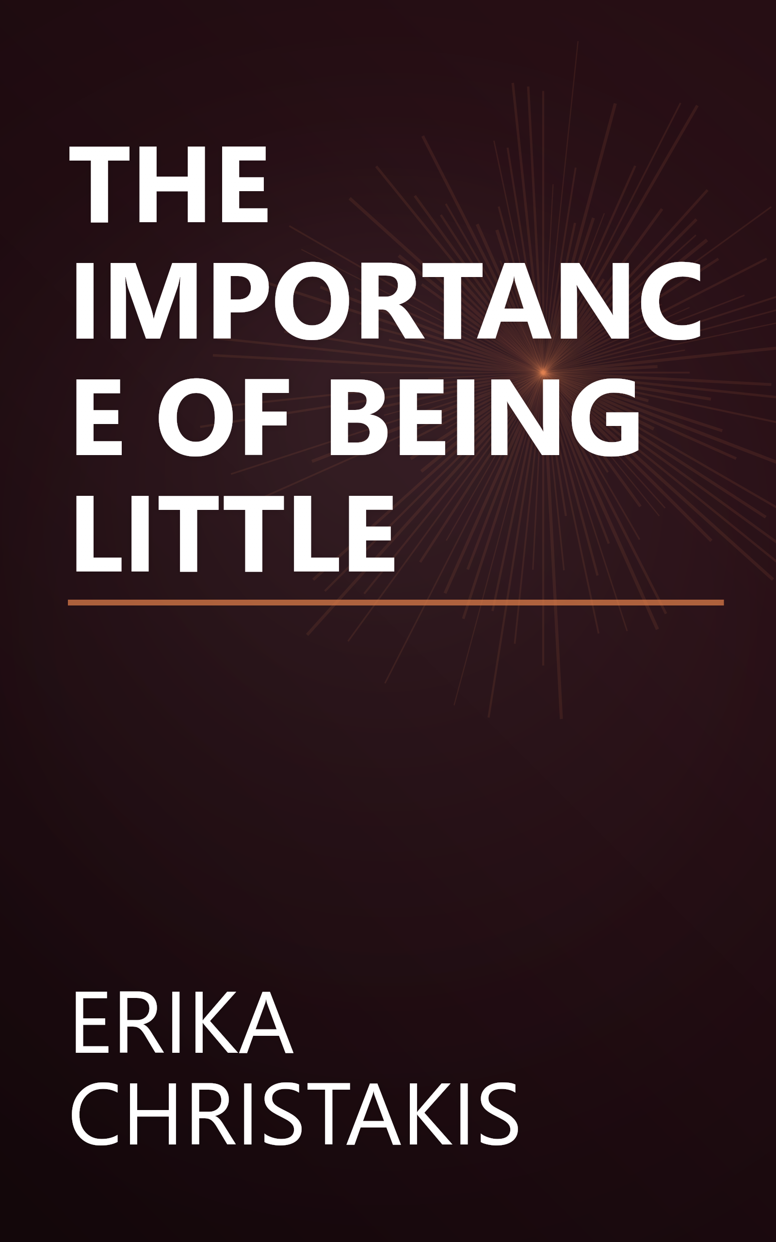 THE IMPORTANCE OF BEING LITTLE book cover