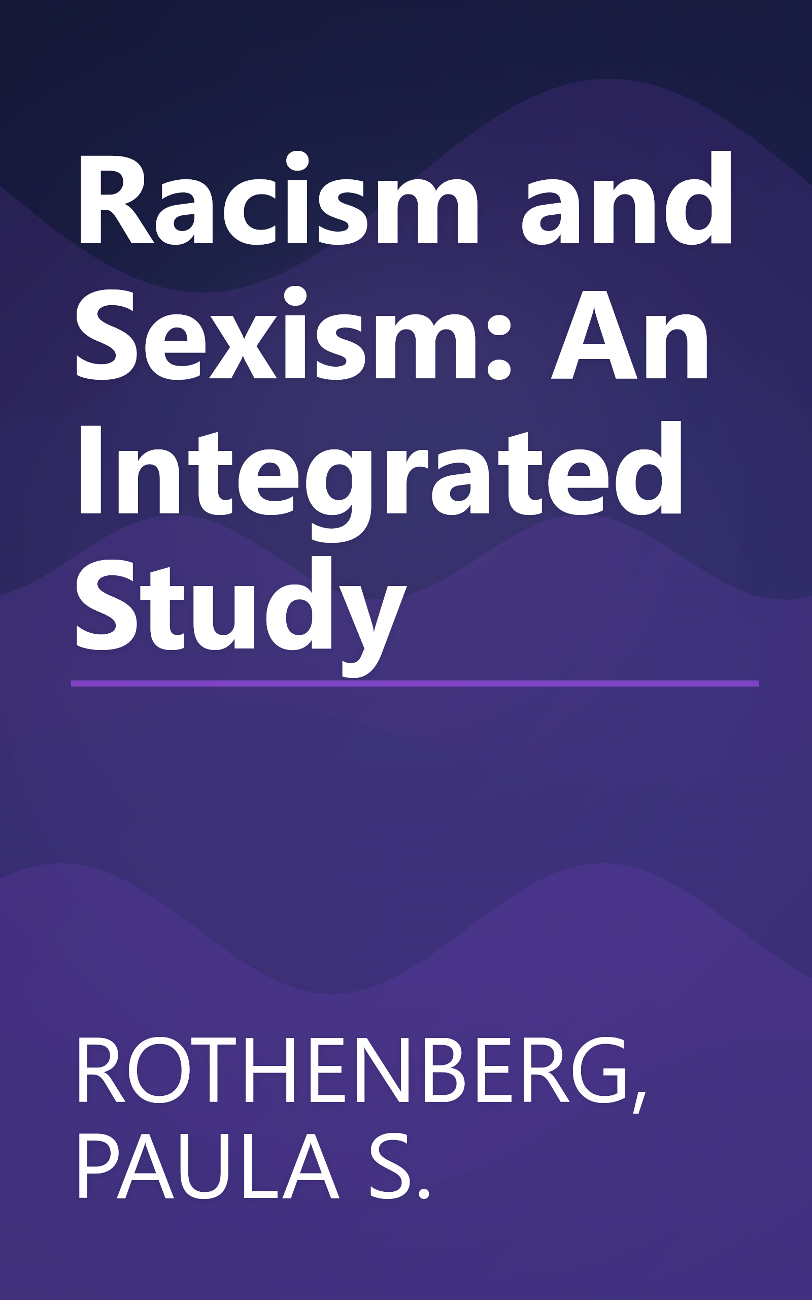 Racism and Sexism: An Integrated Study book cover