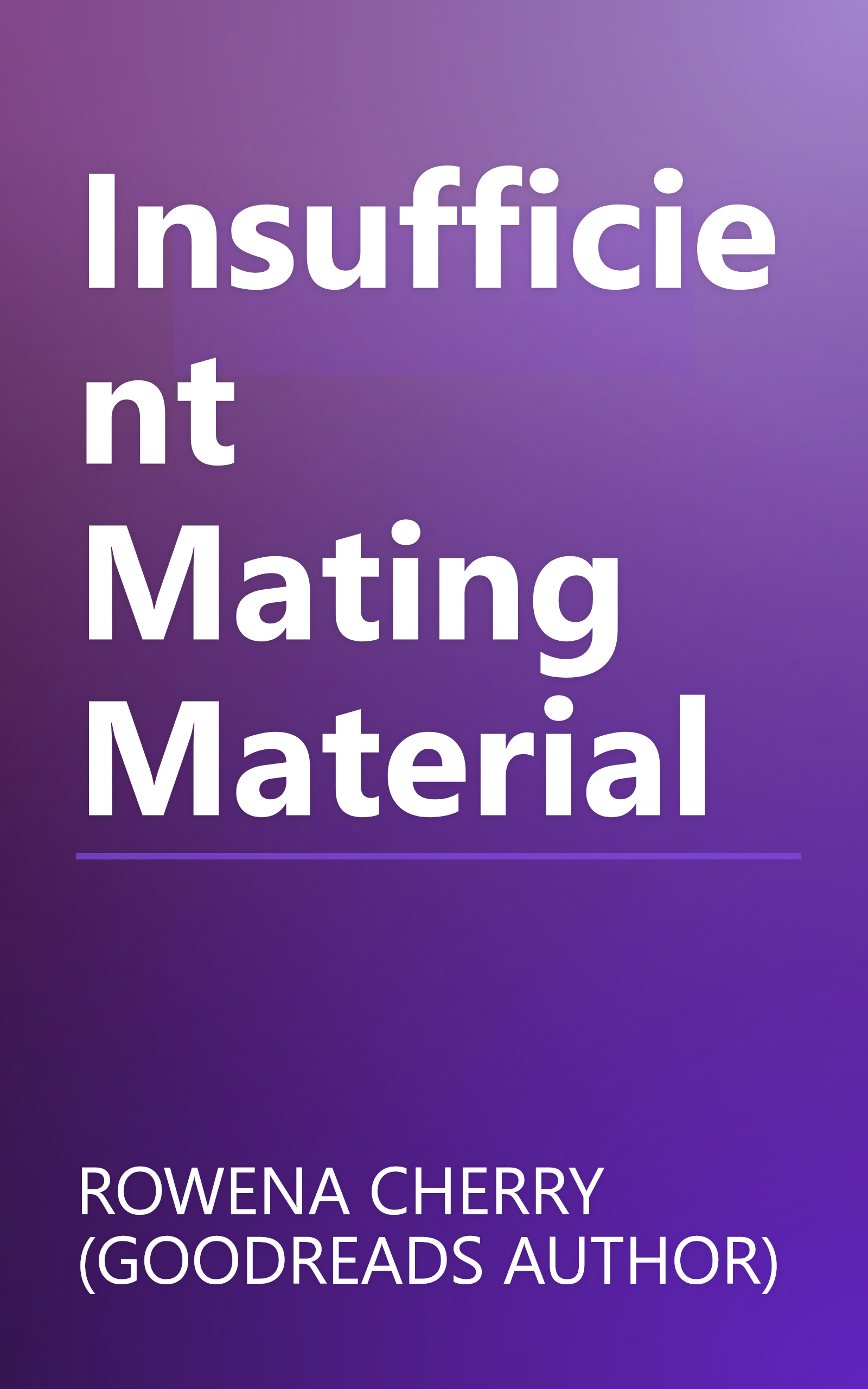 Insufficient Mating Material book cover
