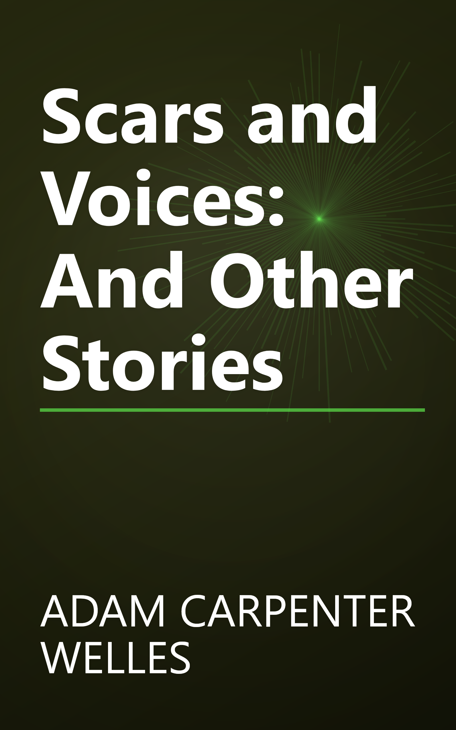 Scars and Voices: And Other Stories book cover