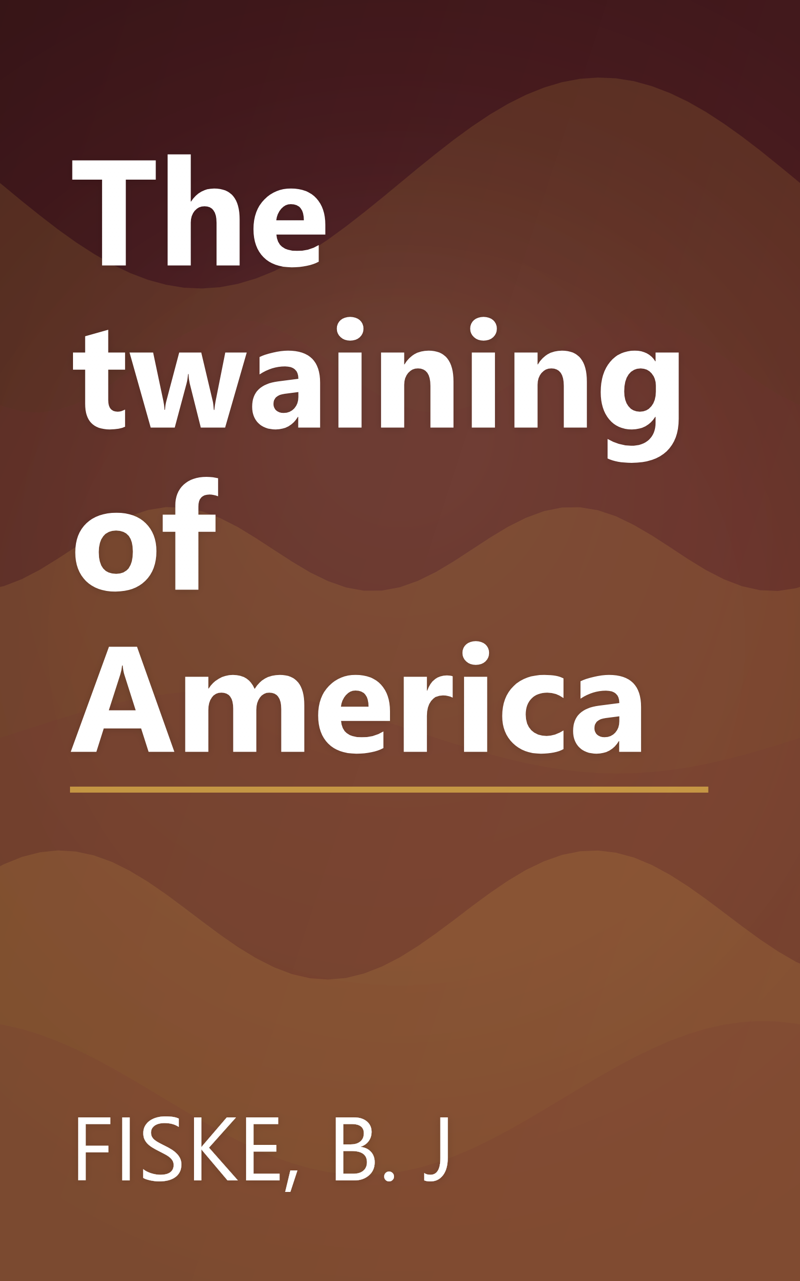 The twaining of America book cover