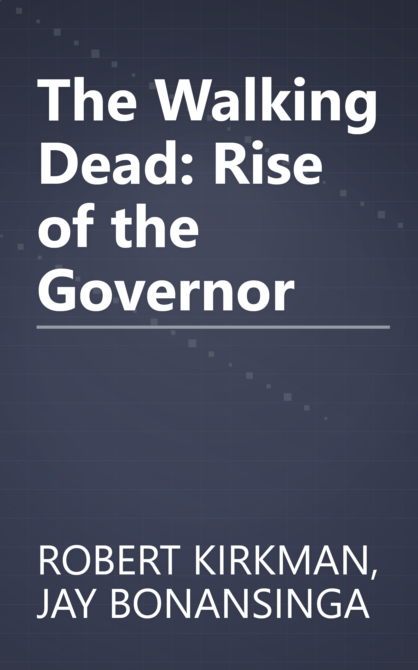 The Walking Dead: Rise of the Governor book cover