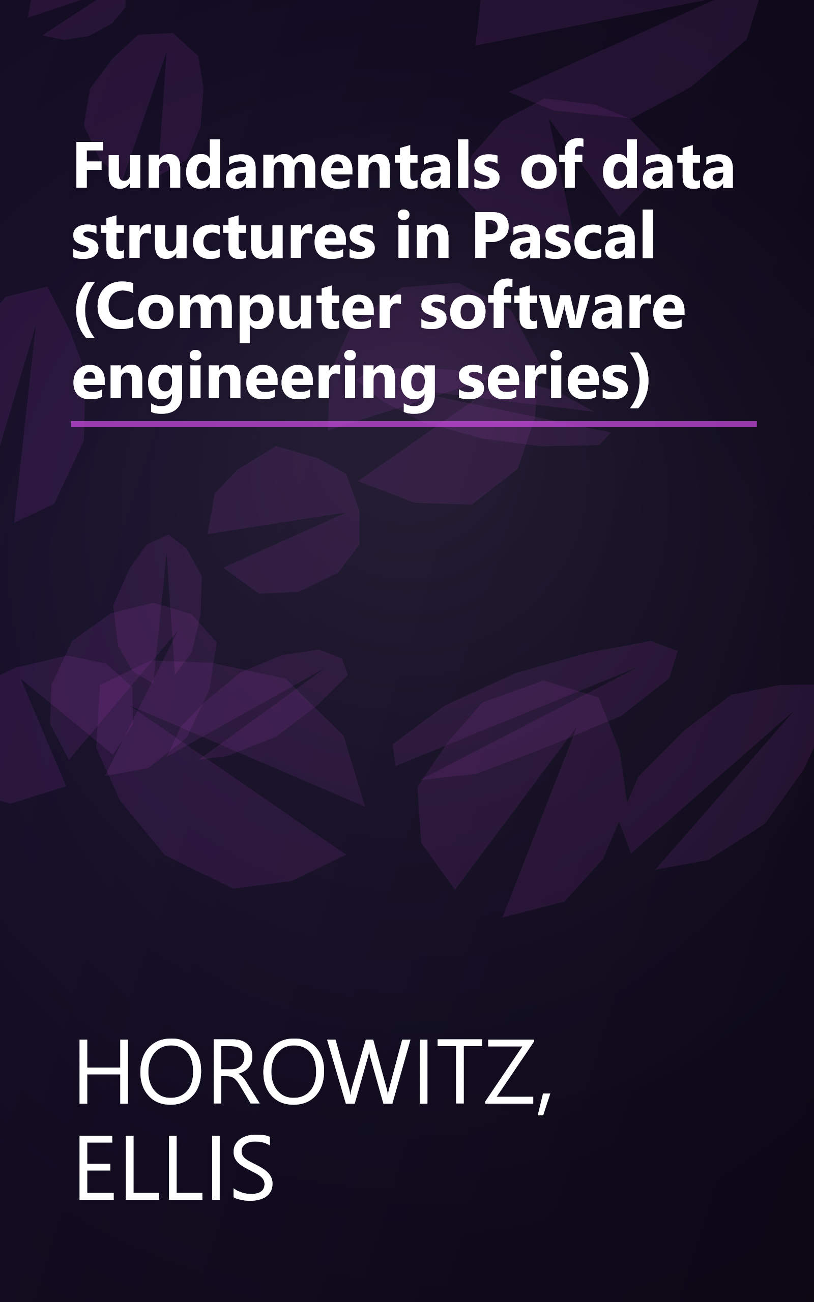 Fundamentals of data structures in Pascal (Computer software engineering series) book cover