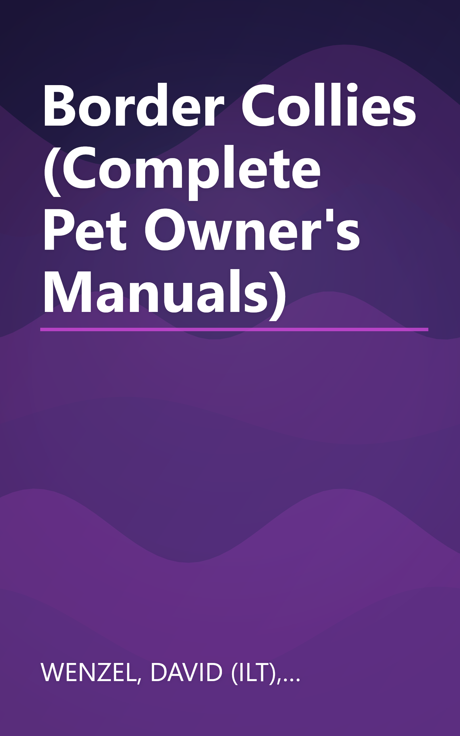Border Collies (Complete Pet Owner's Manuals) book cover