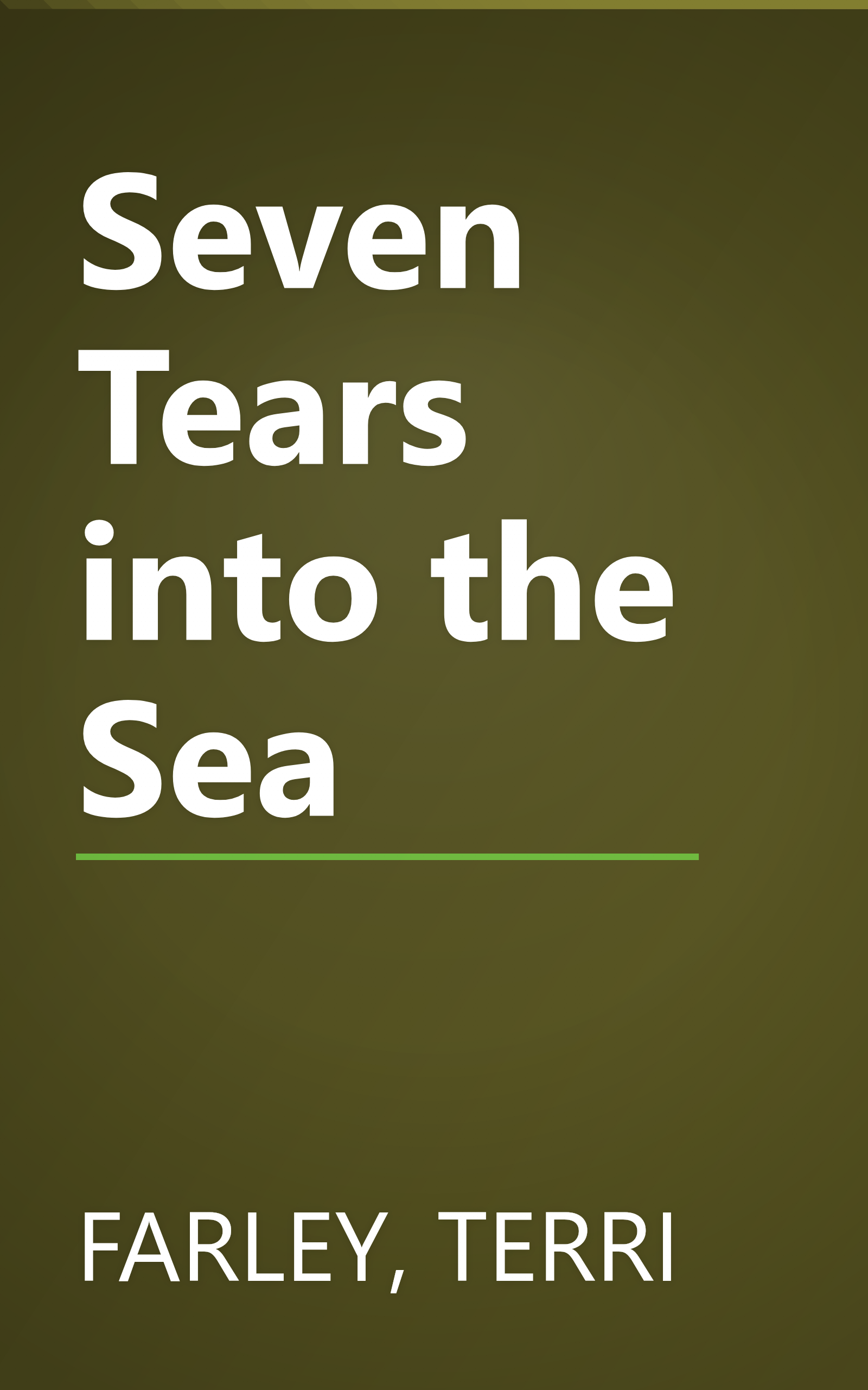 Seven Tears into the Sea book cover