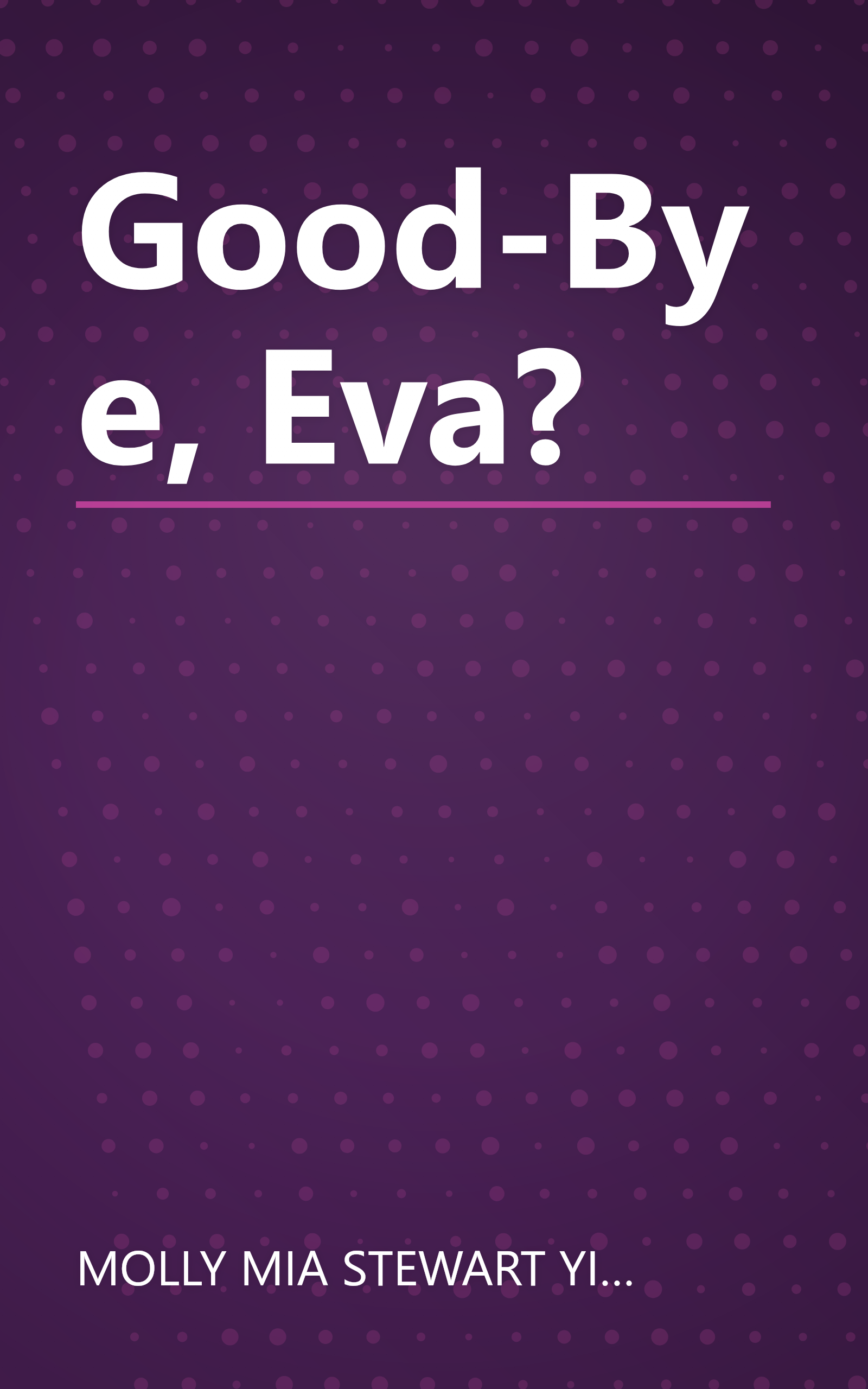 Good-Bye, Eva? book cover