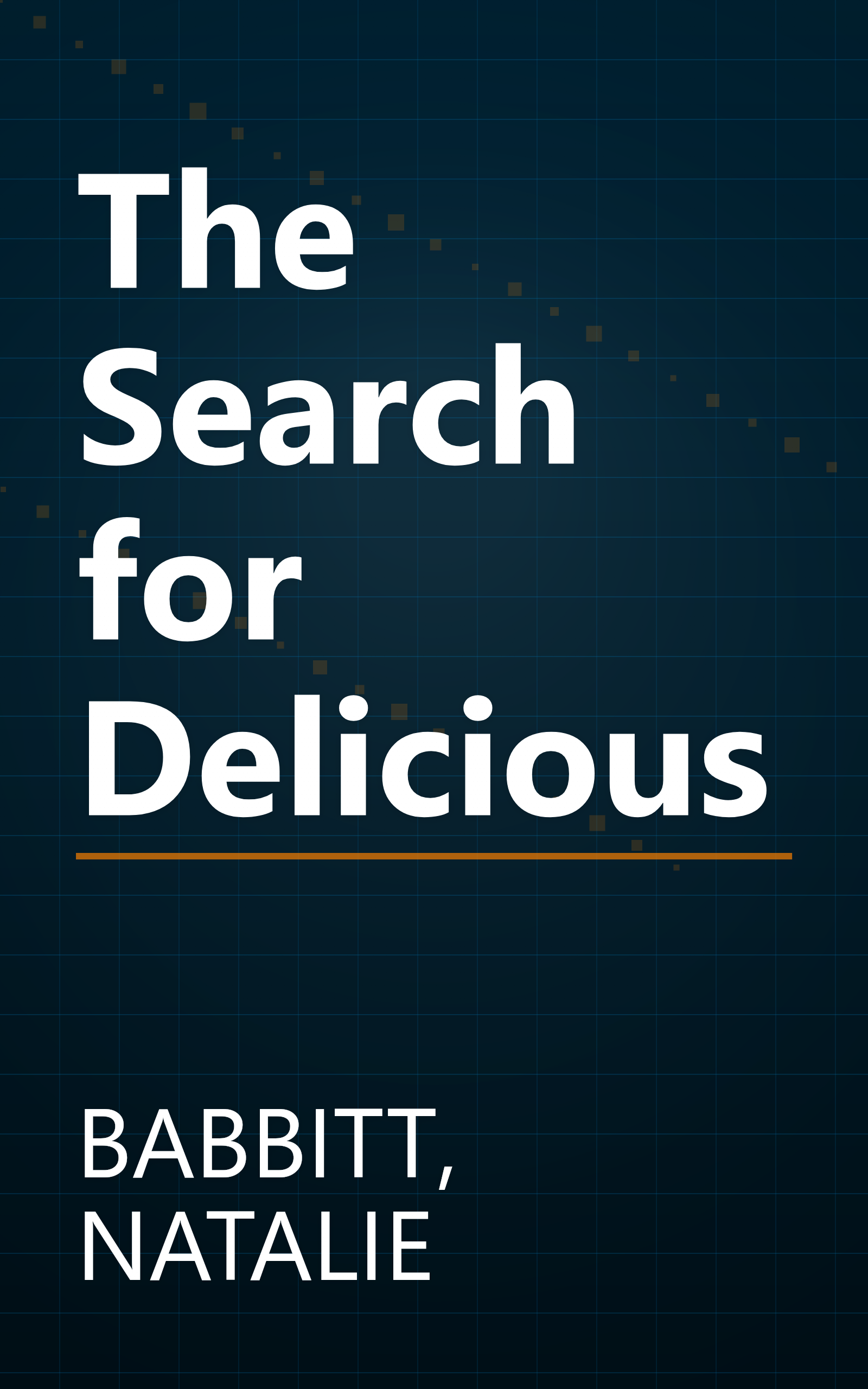 The Search for Delicious book cover