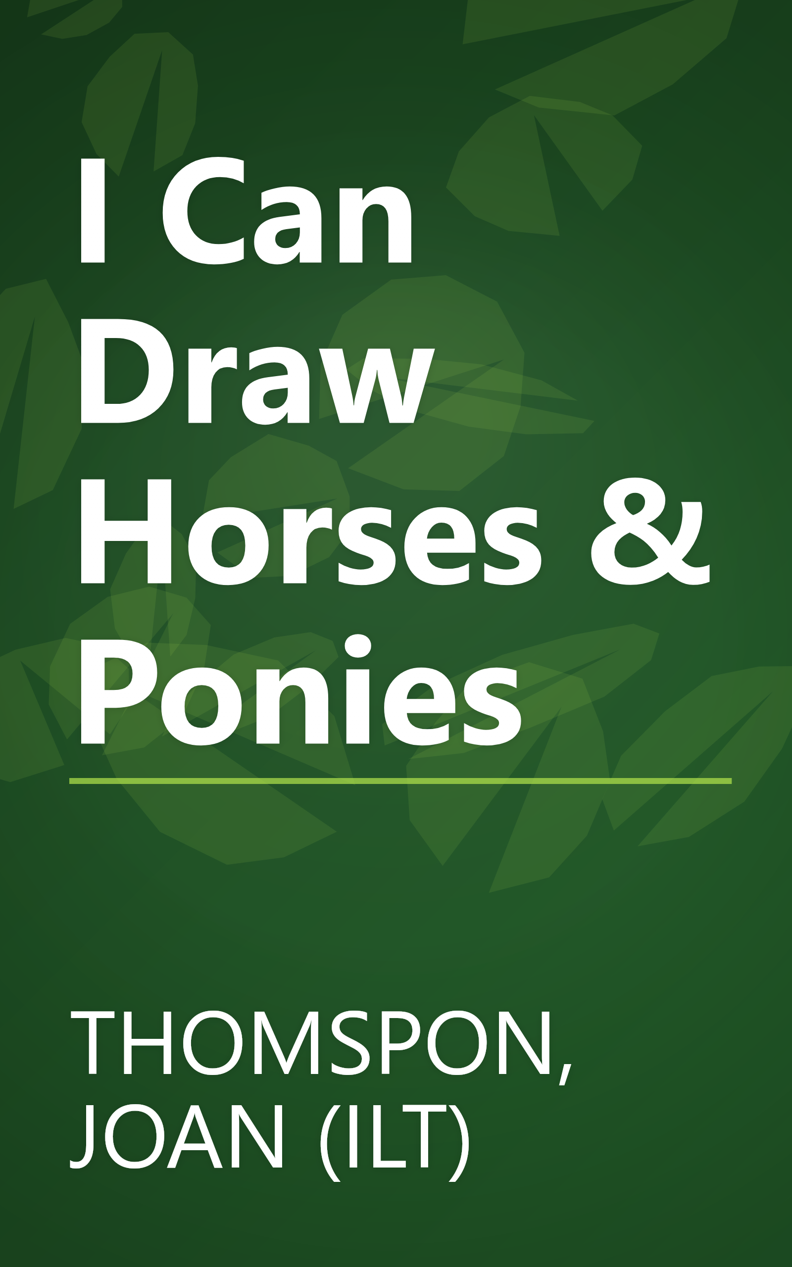 I Can Draw Horses & Ponies book cover