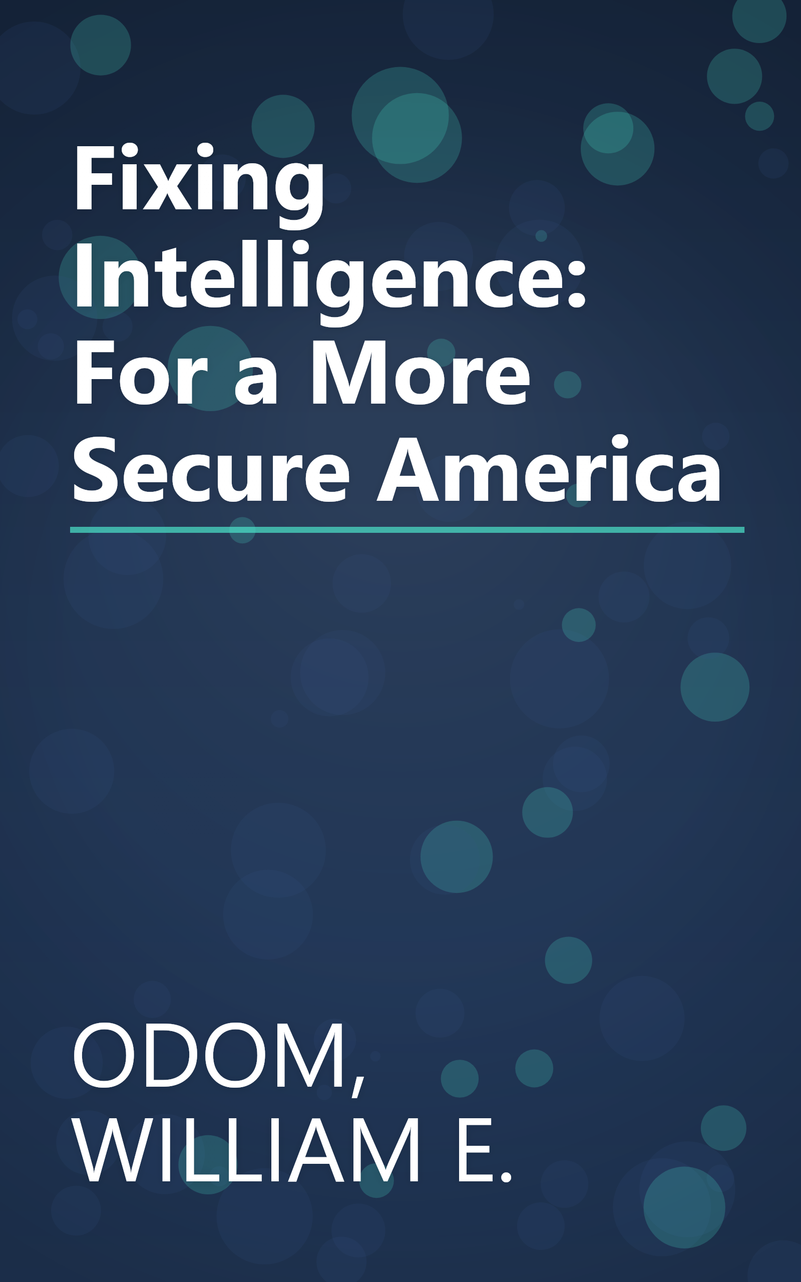 Fixing Intelligence: For a More Secure America book cover