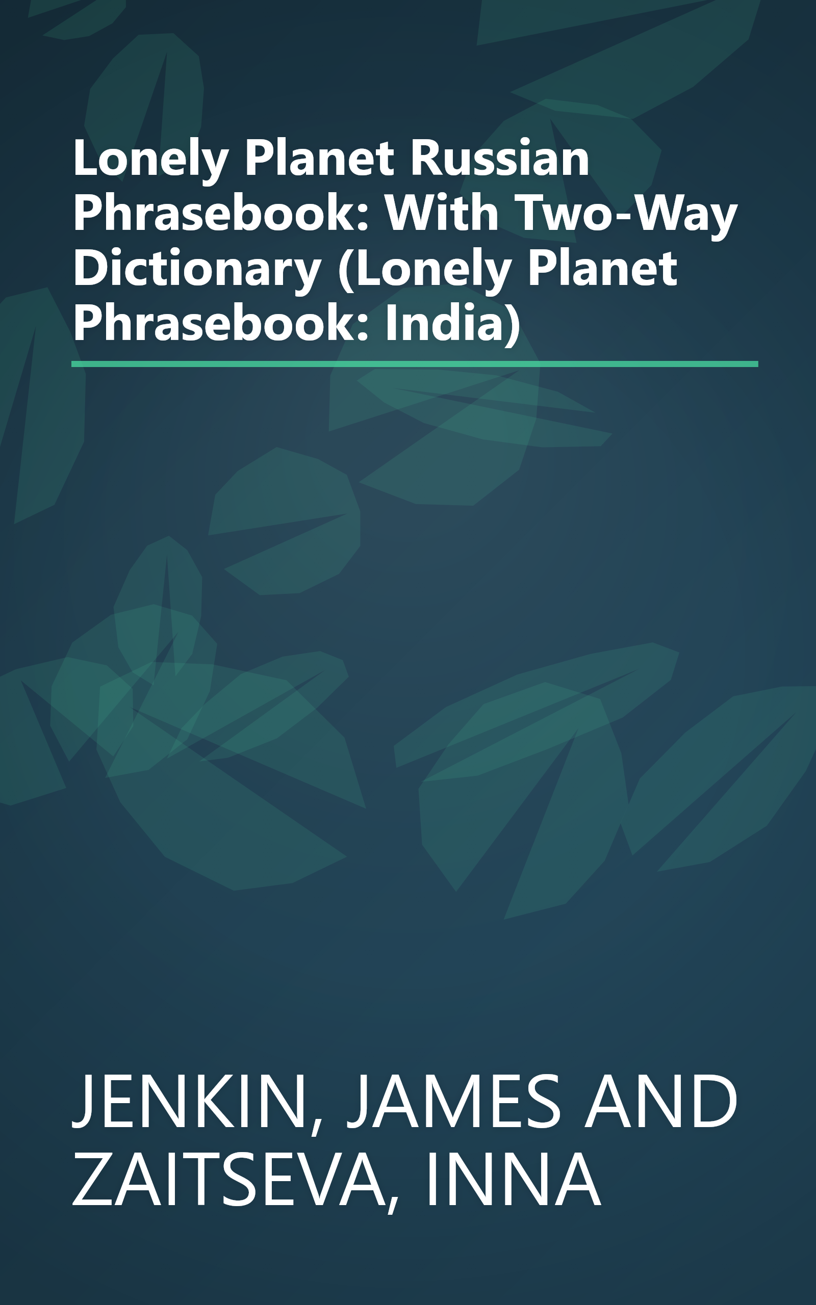 Lonely Planet Russian Phrasebook: With Two-Way Dictionary (Lonely Planet Phrasebook: India) book cover