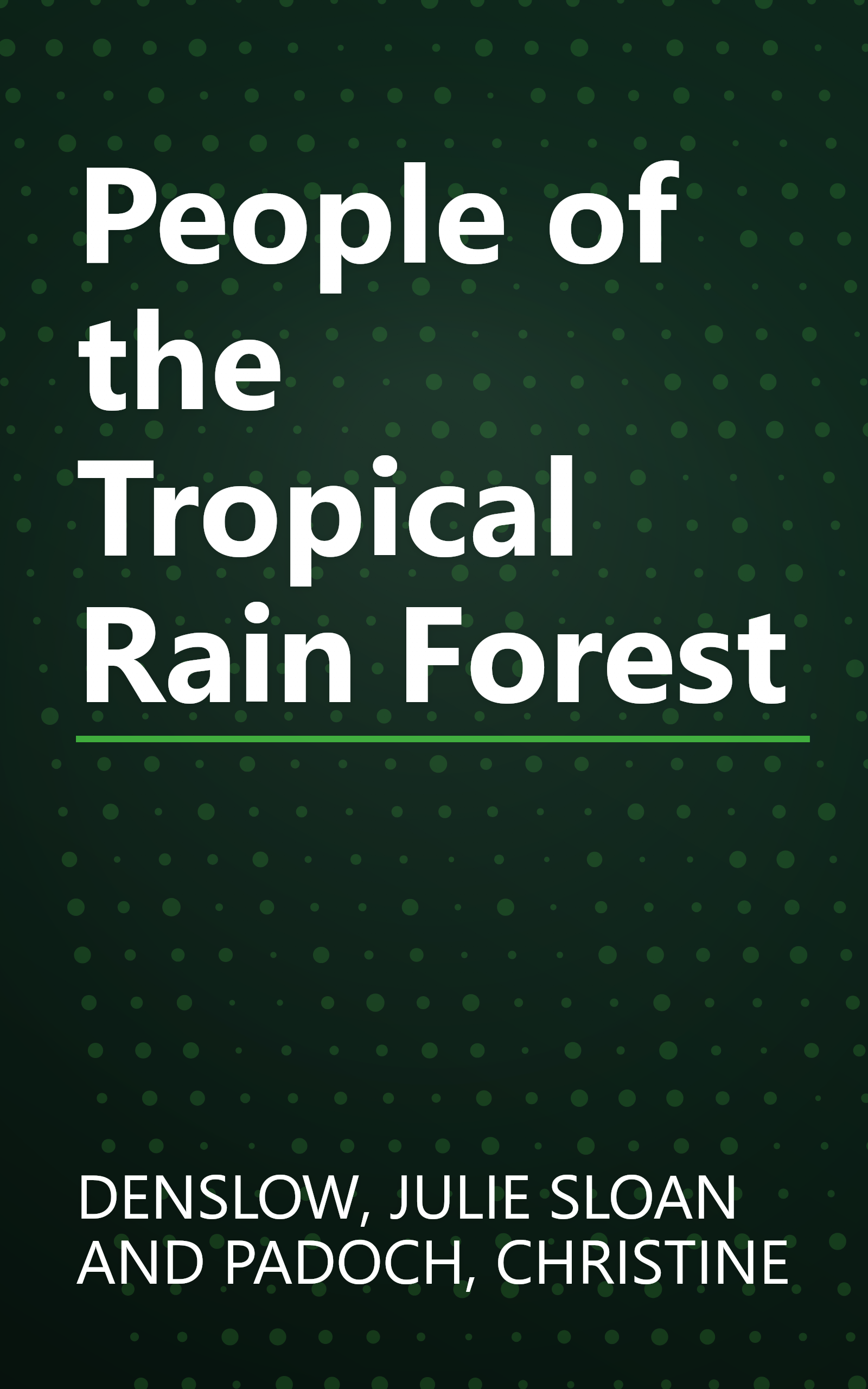 People of the Tropical Rain Forest book cover