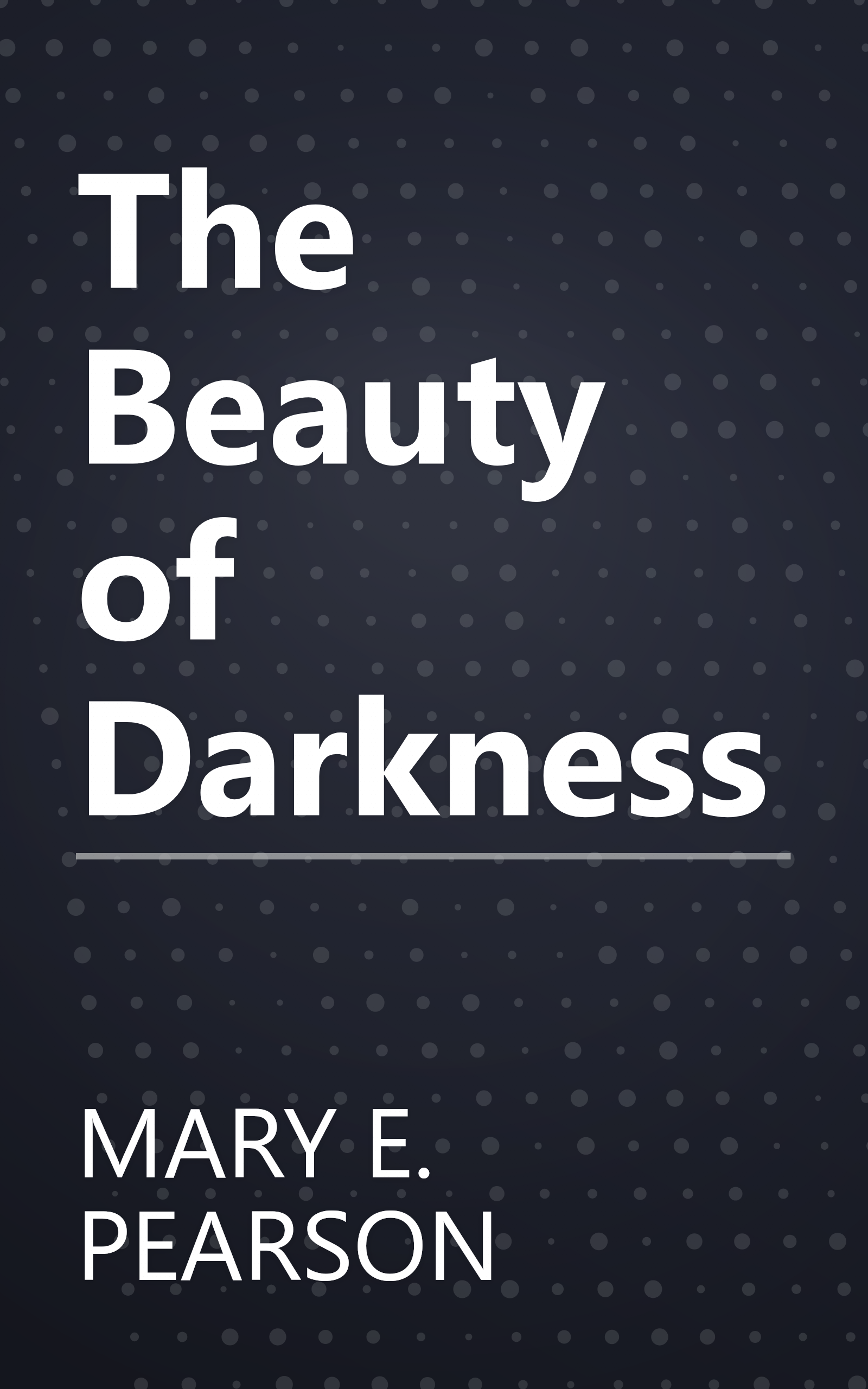 The Beauty of Darkness book cover