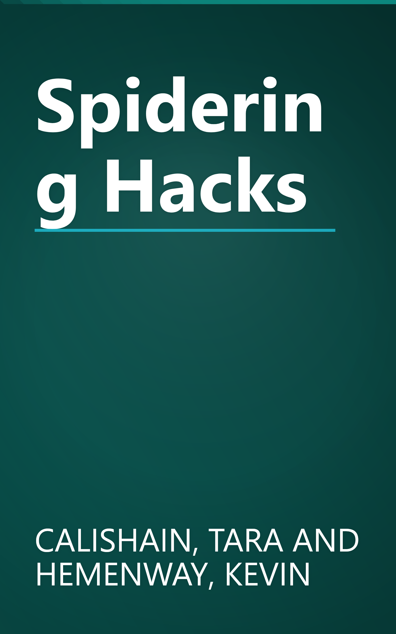 Spidering Hacks book cover