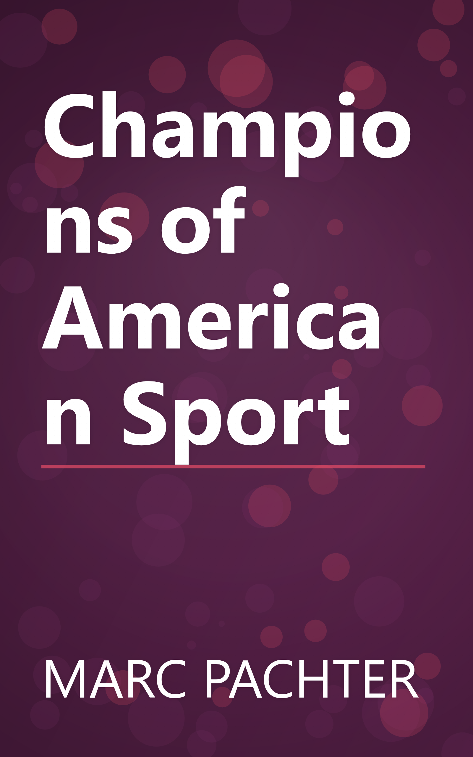 Champions of American Sport book cover