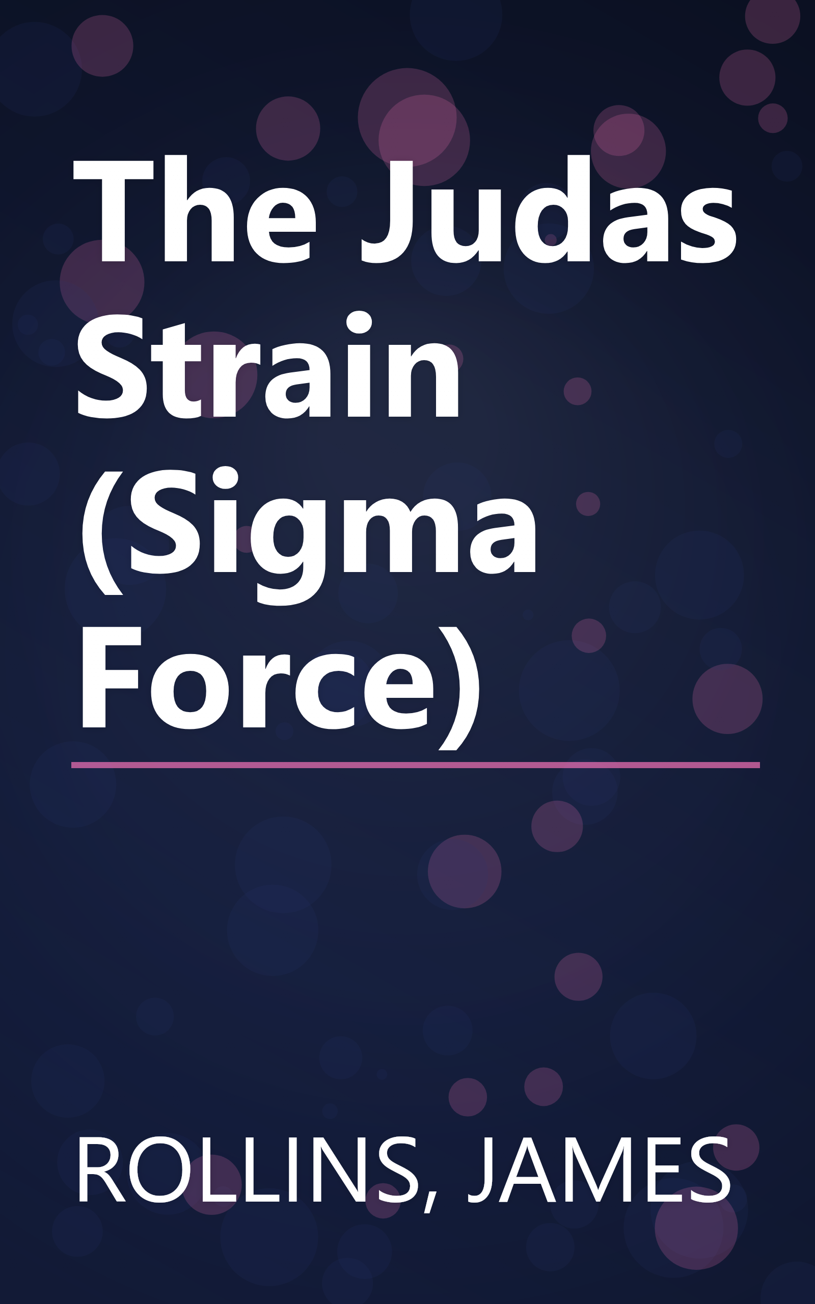 The Judas Strain (Sigma Force) book cover