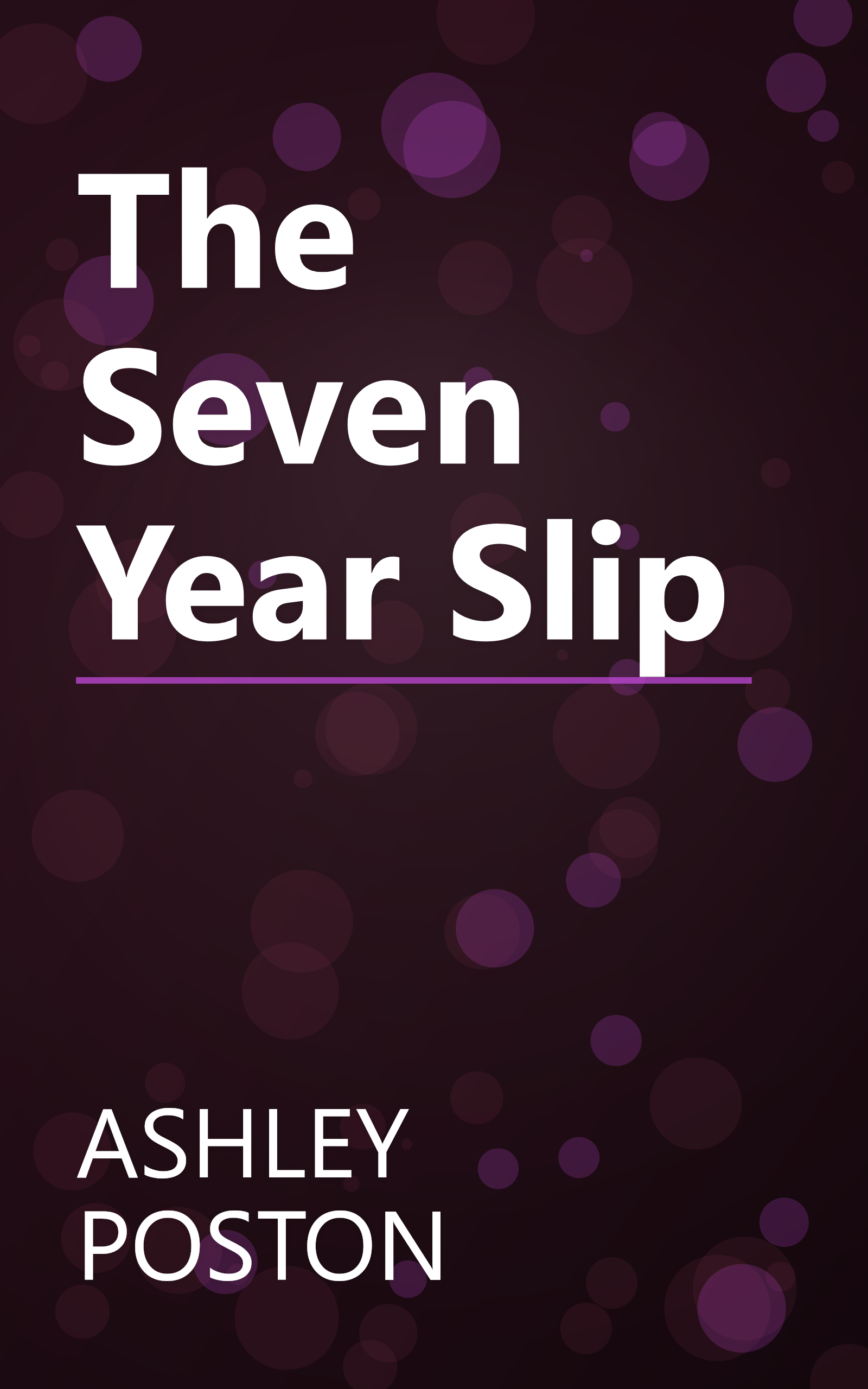 The Seven Year Slip book cover