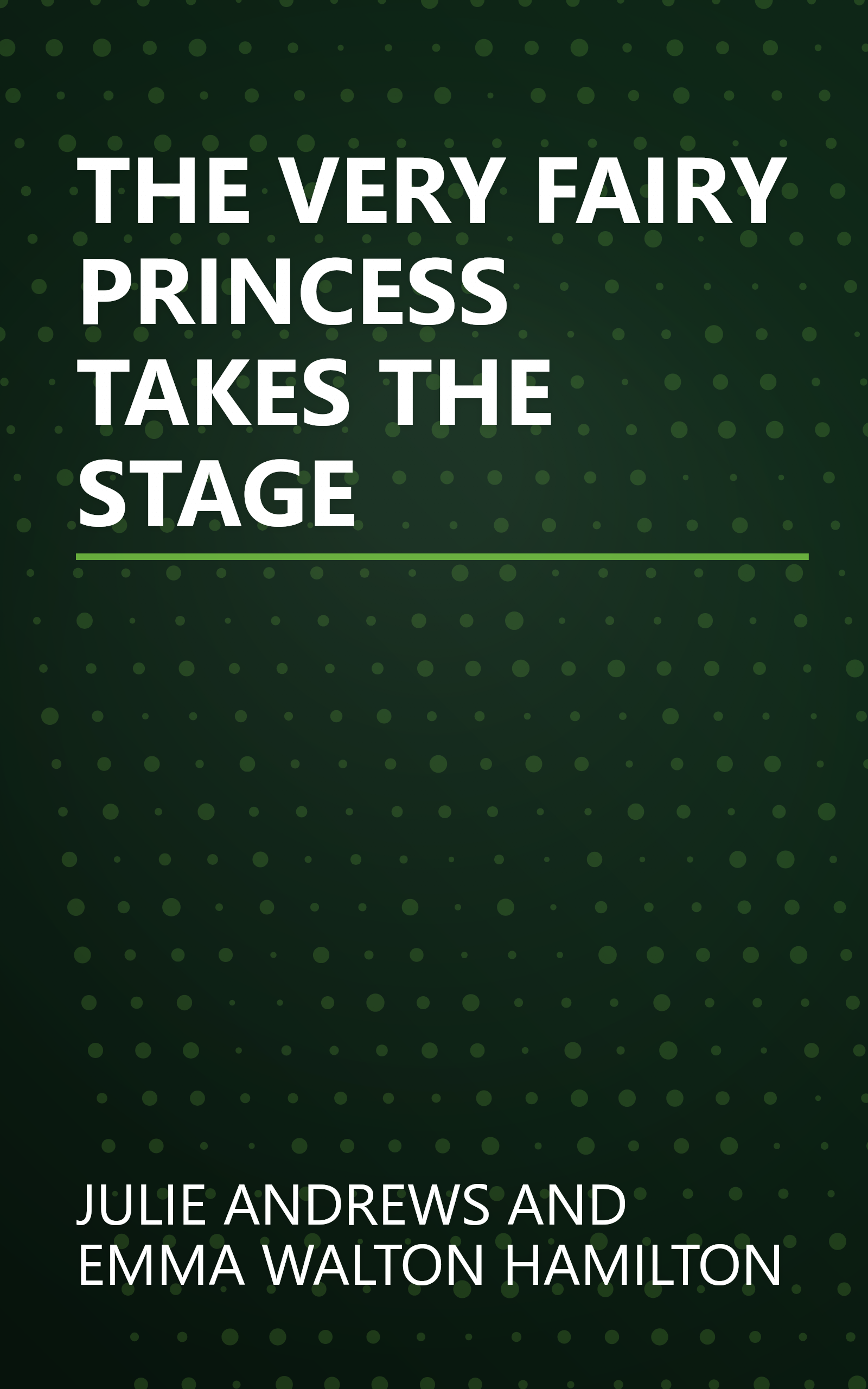 THE VERY FAIRY PRINCESS TAKES THE STAGE book cover