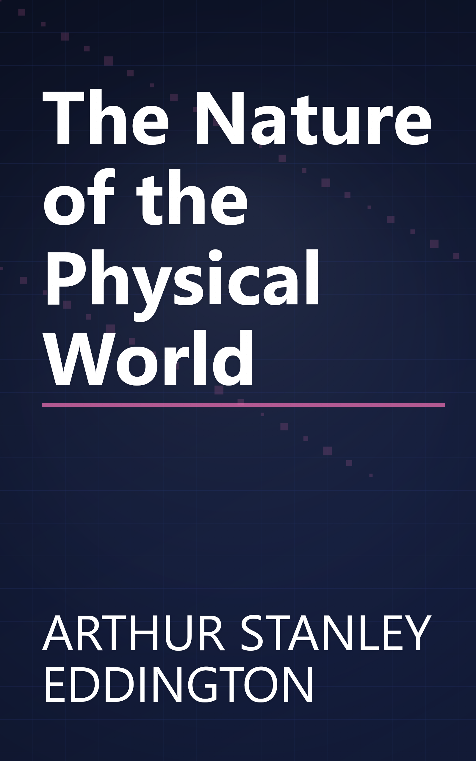The Nature of the Physical World book cover