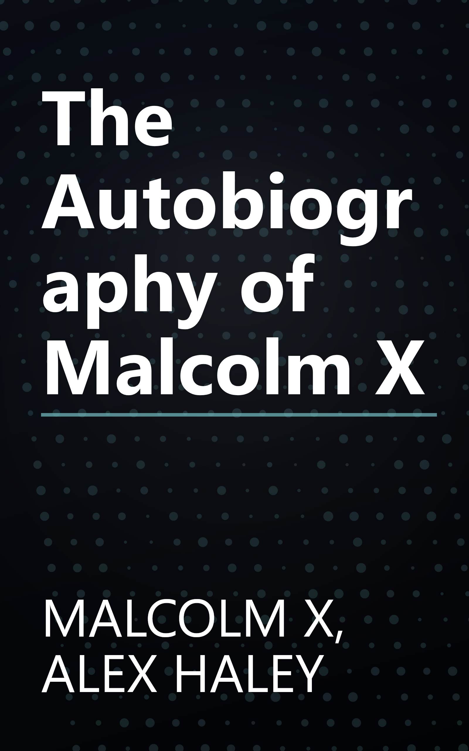 The Autobiography of Malcolm X book cover