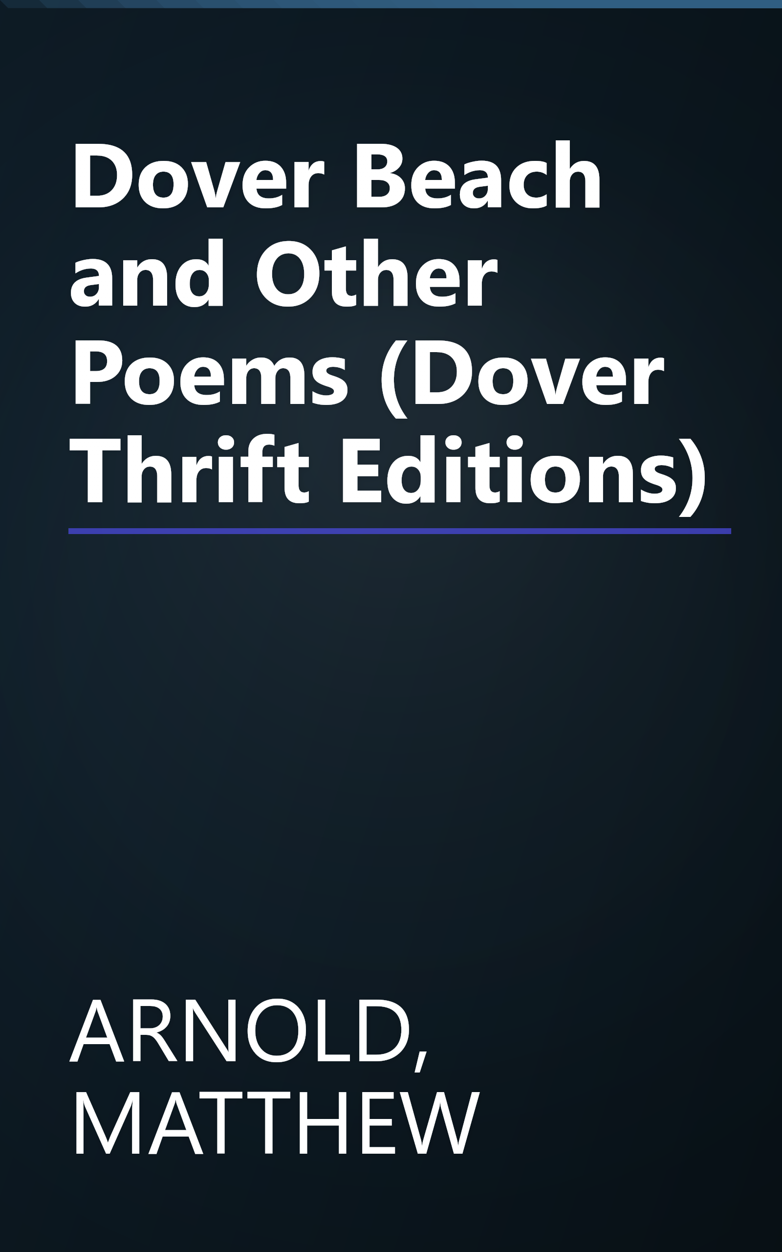 Dover Beach and Other Poems (Dover Thrift Editions) book cover