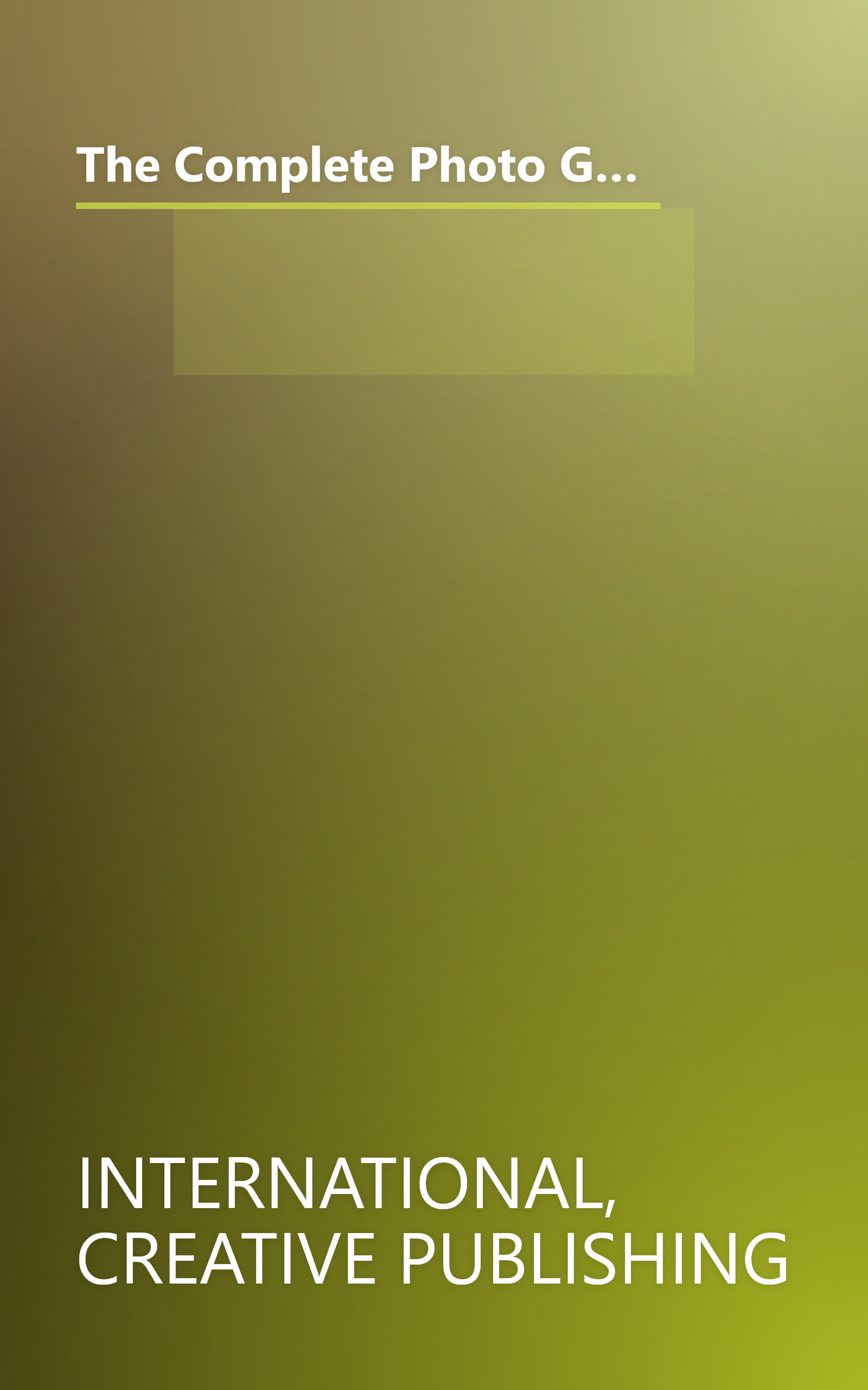 The Complete Photo Guide to Home Improvement: Over 1700 Photos, 250 Step-by-Step Projects (Complete Photo Guides) book cover