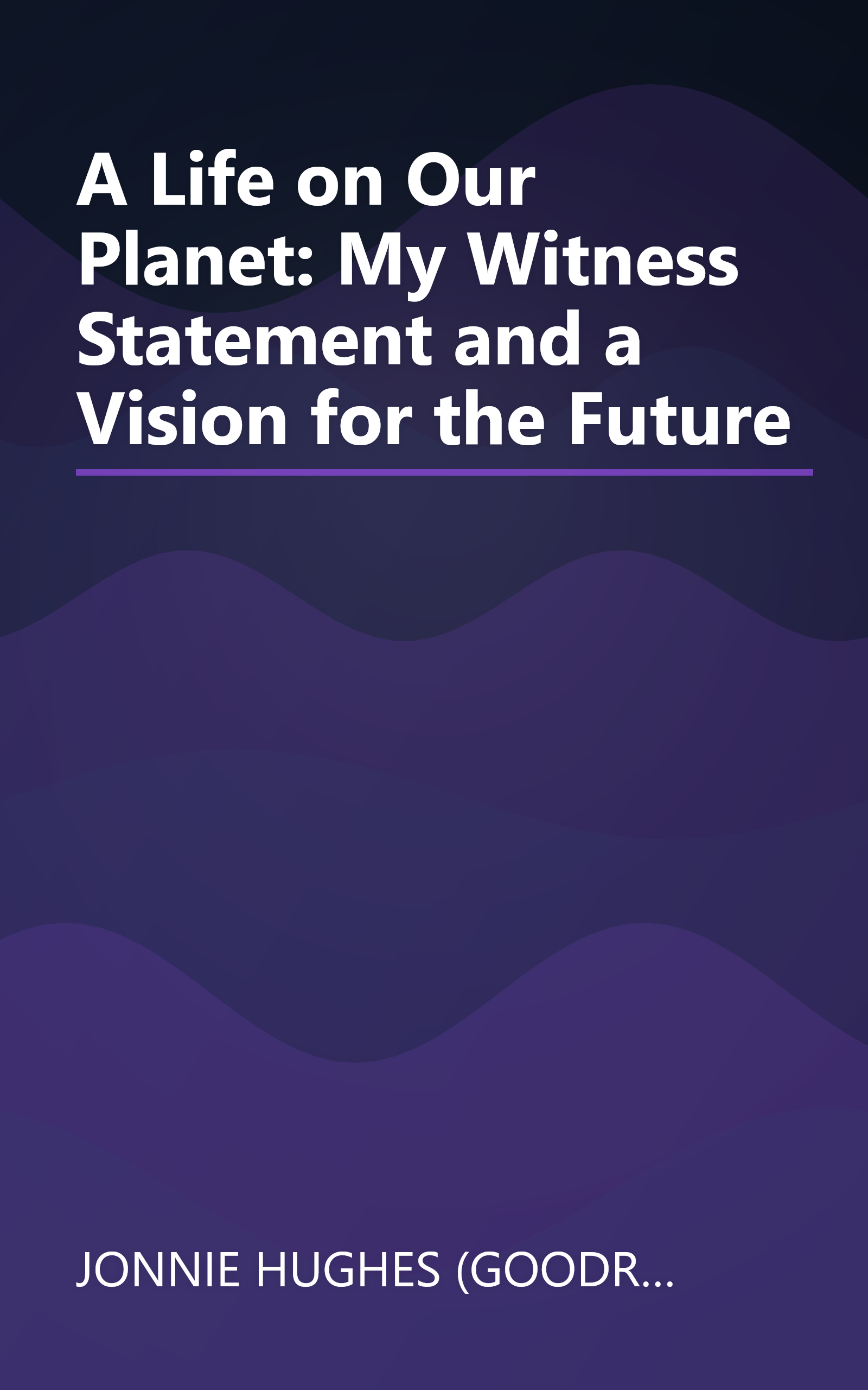 A Life on Our Planet: My Witness Statement and a Vision for the Future book cover