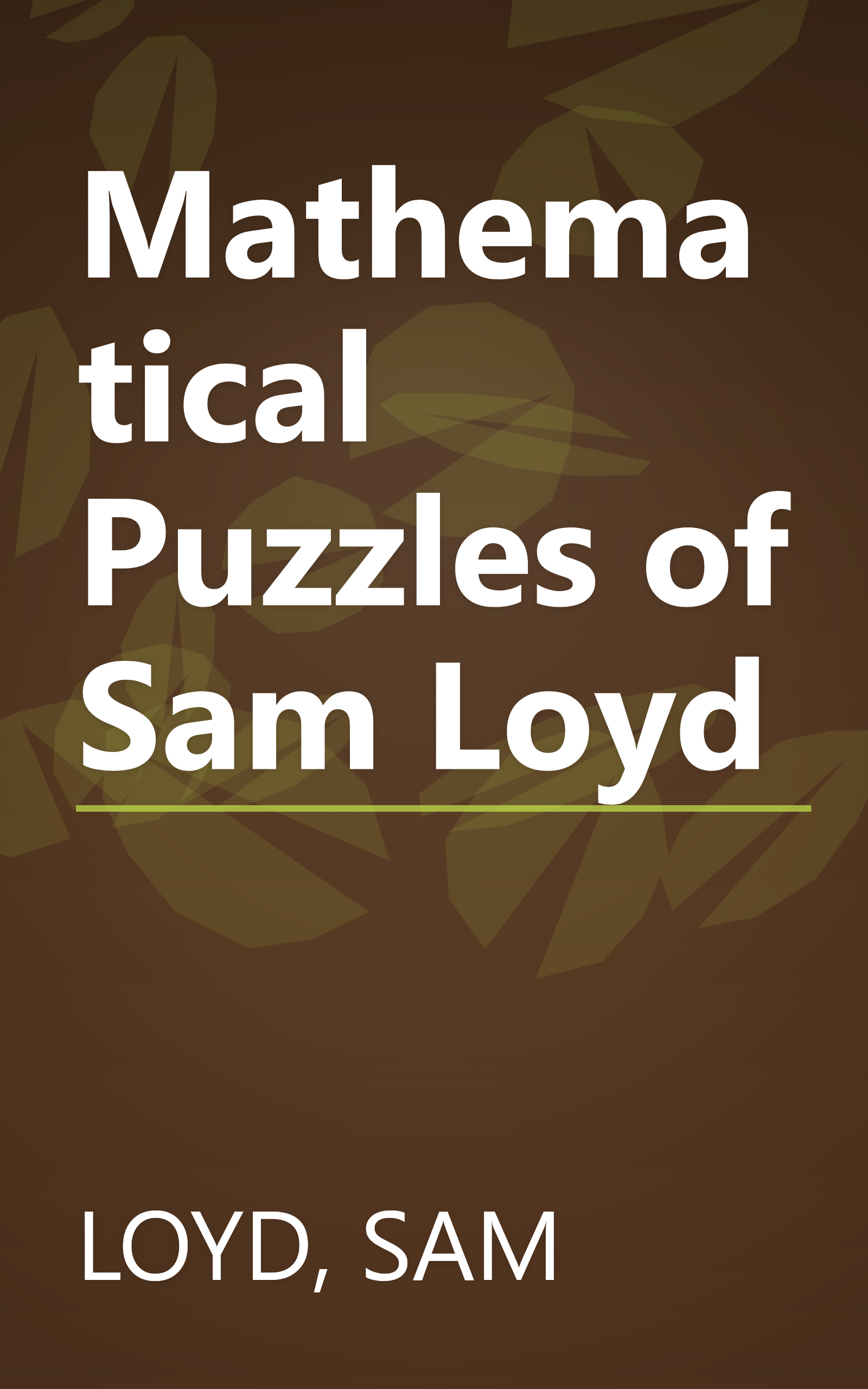 Mathematical Puzzles of Sam Loyd book cover