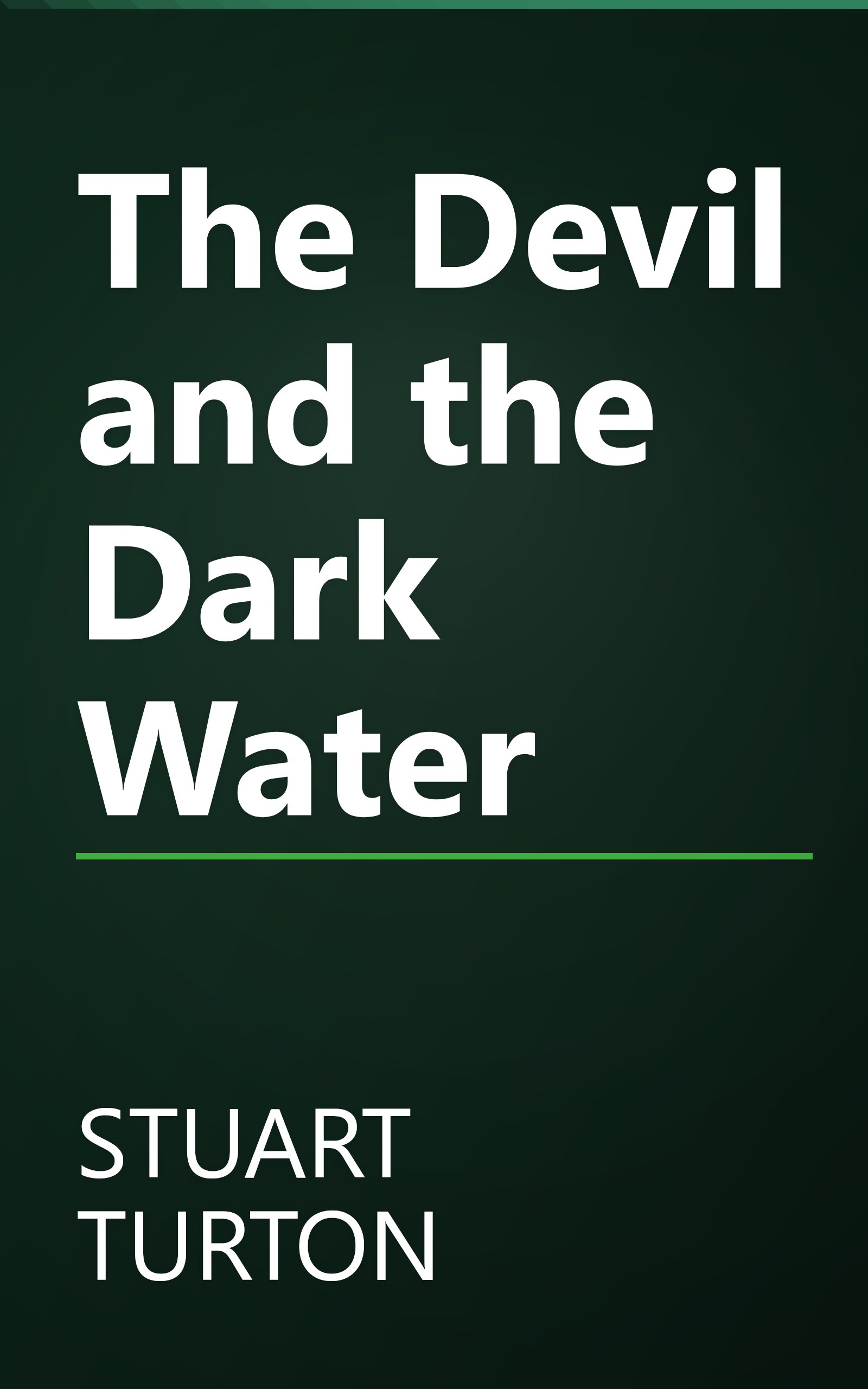 The Devil and the Dark Water book cover