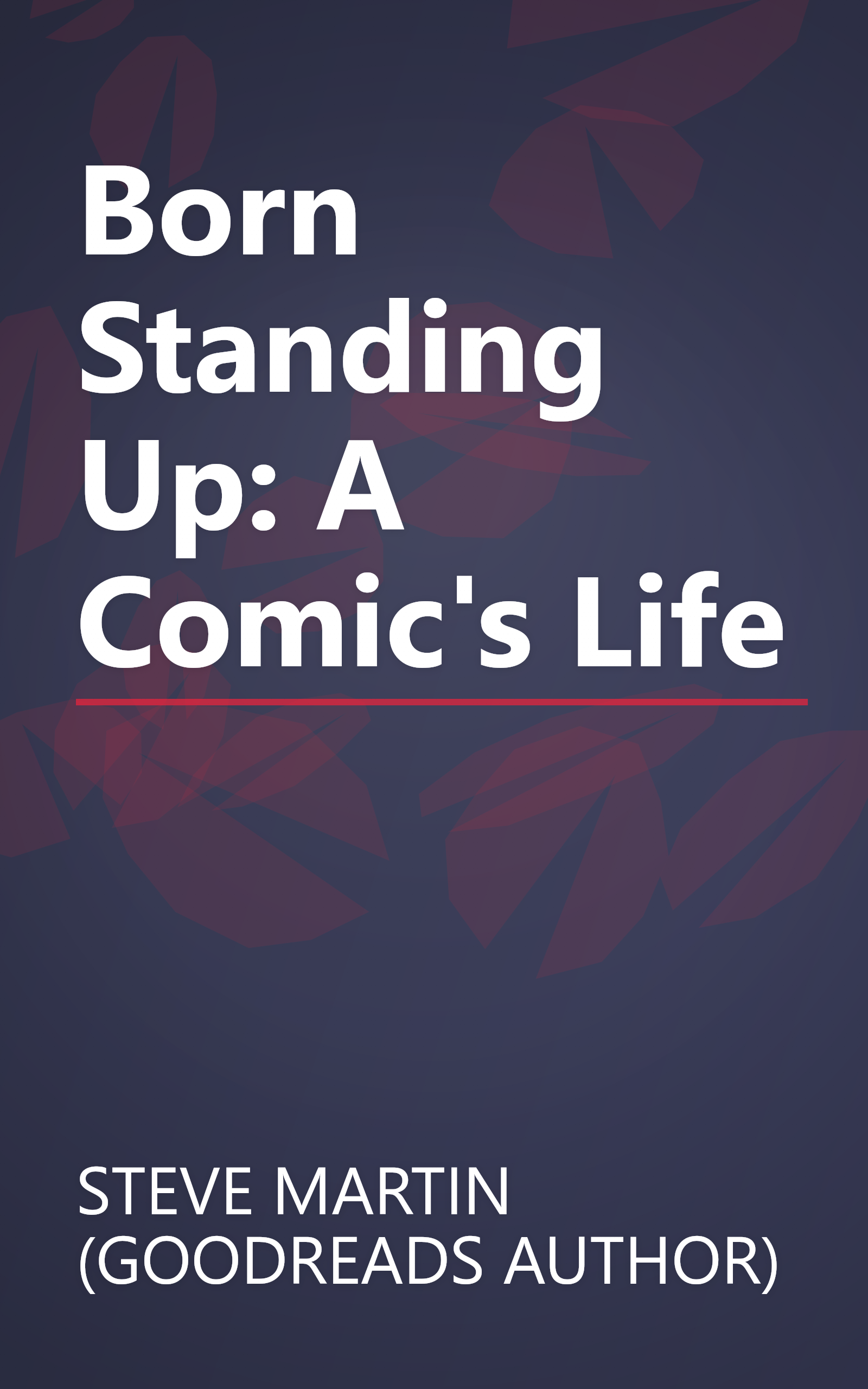 Born Standing Up: A Comic's Life book cover