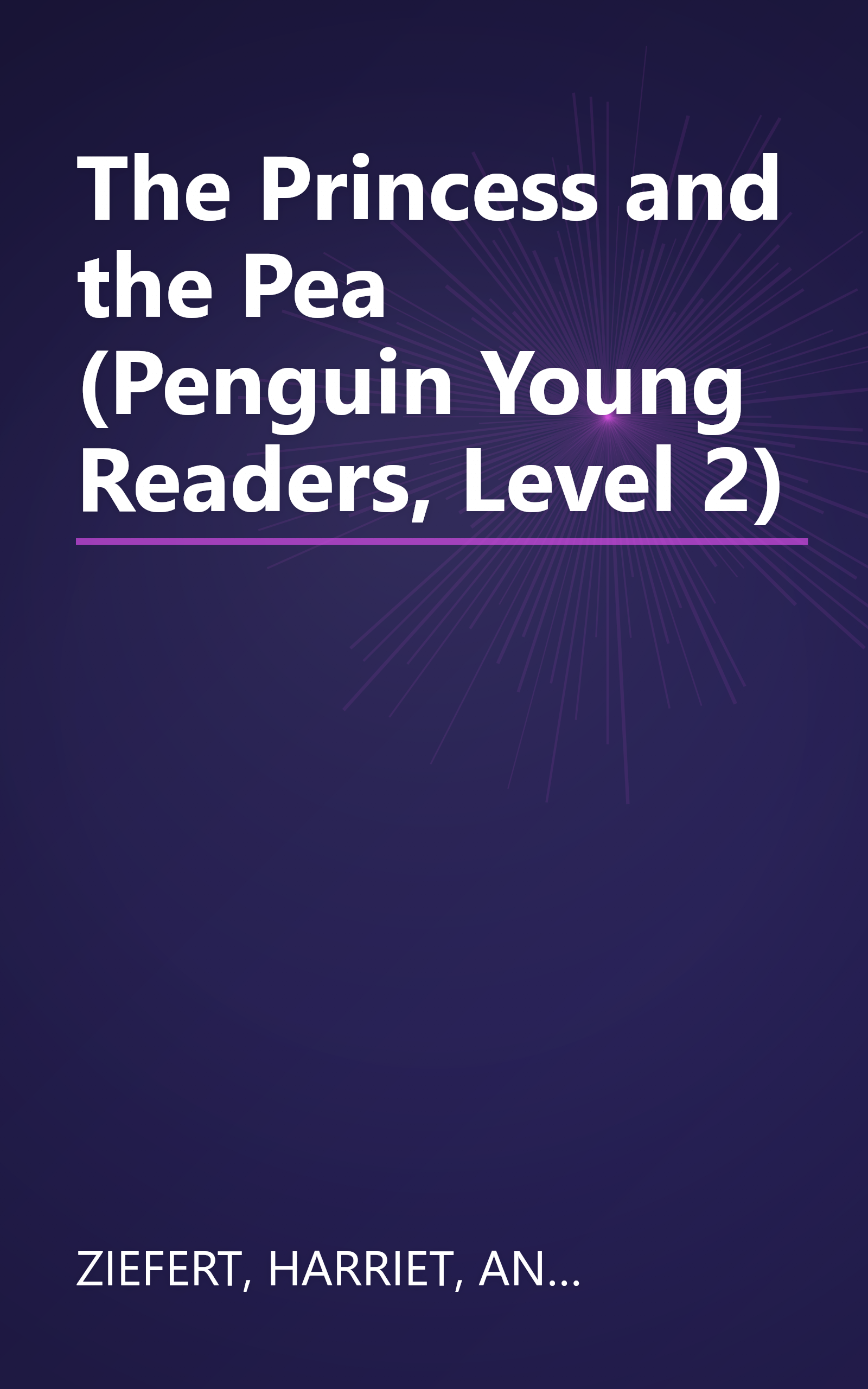 The Princess and the Pea (Penguin Young Readers, Level 2) book cover