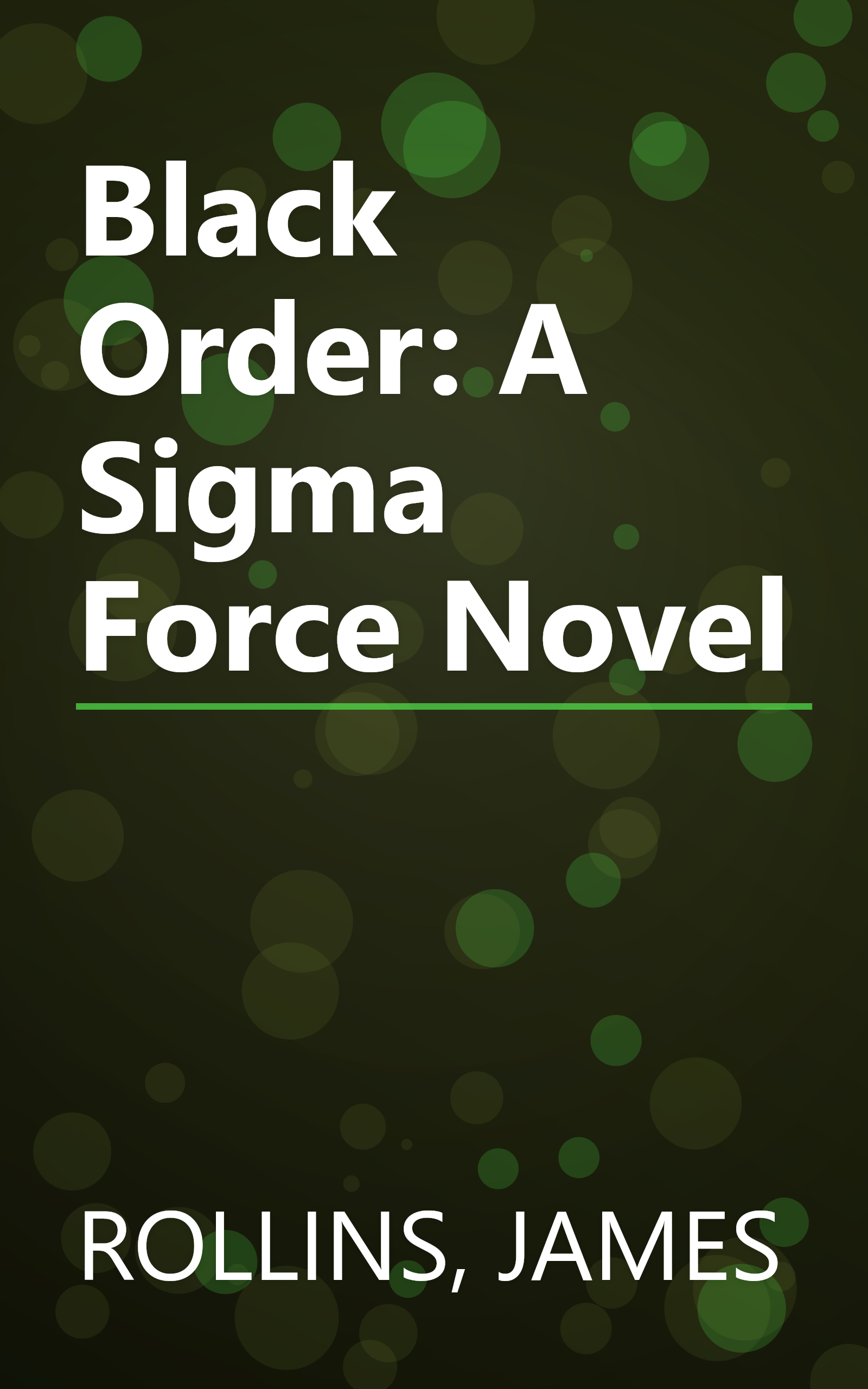 Black Order: A Sigma Force Novel book cover