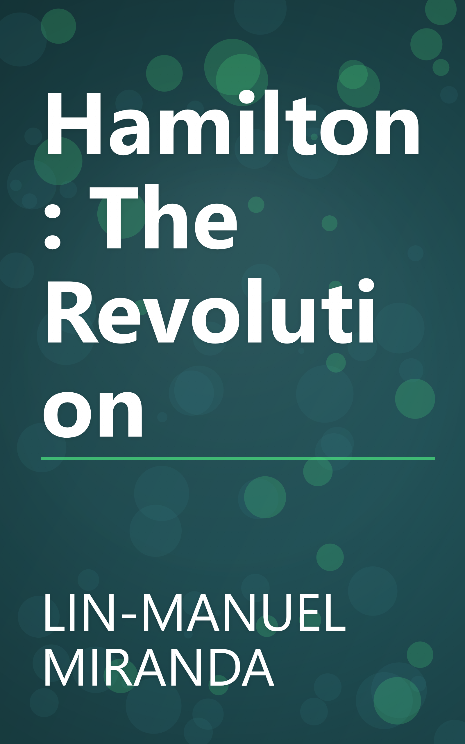 Hamilton: The Revolution book cover