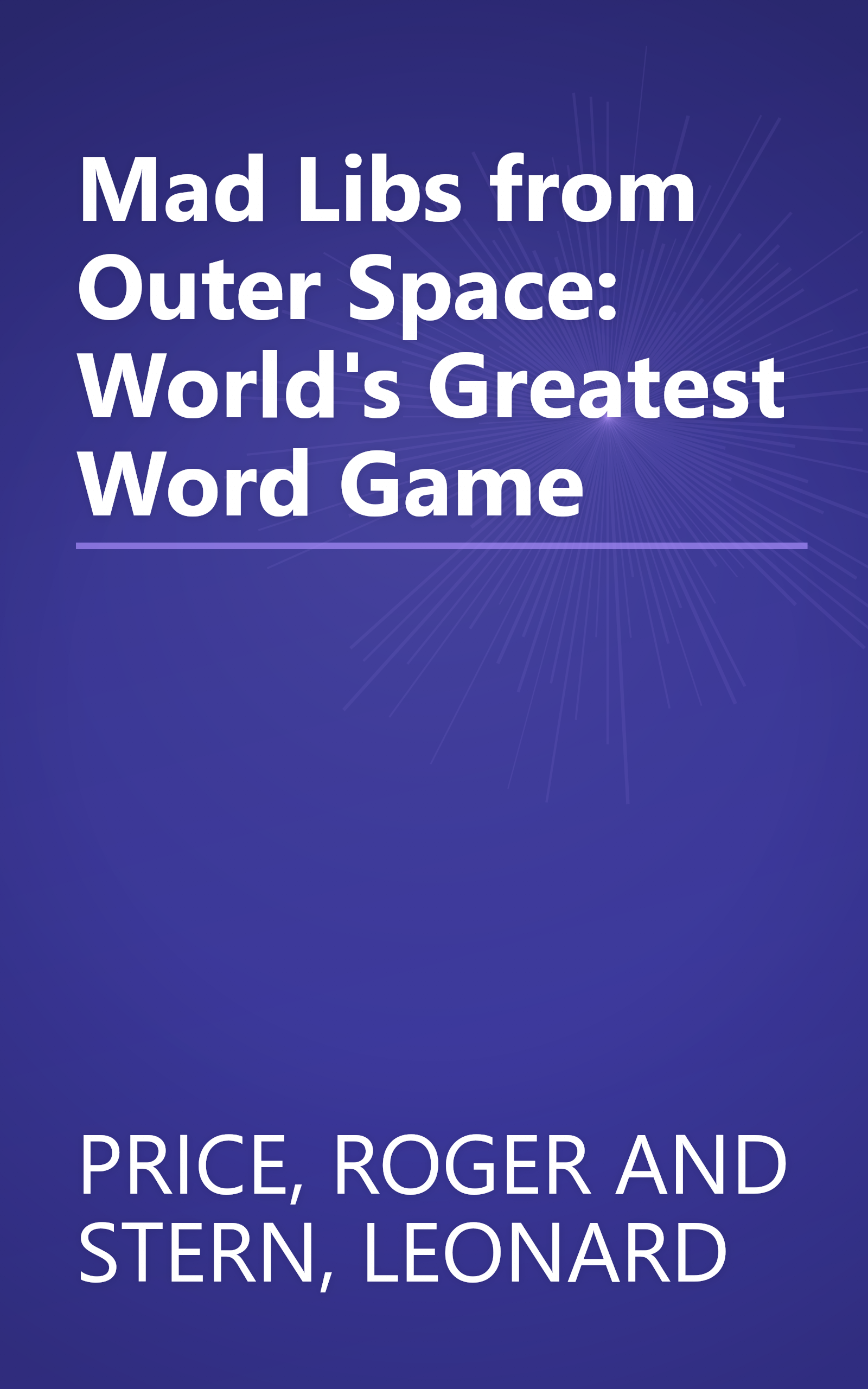 Mad Libs from Outer Space: World's Greatest Word Game book cover
