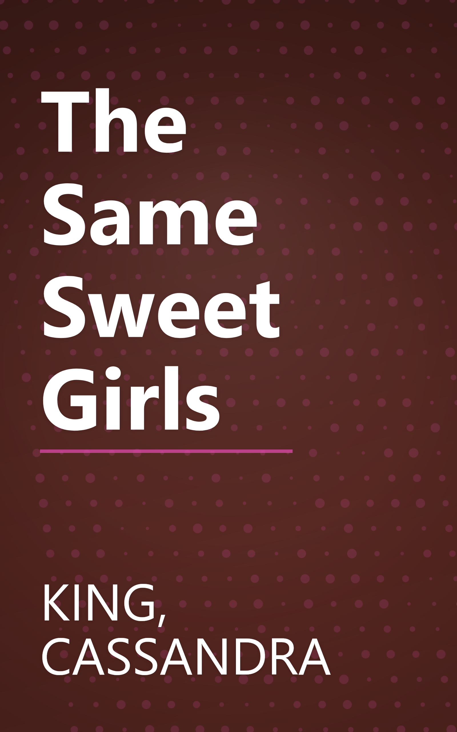 The Same Sweet Girls book cover