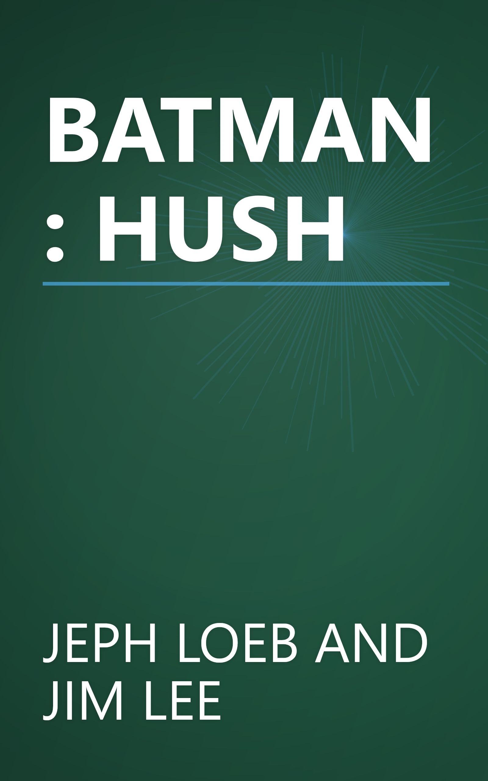 BATMAN: HUSH book cover