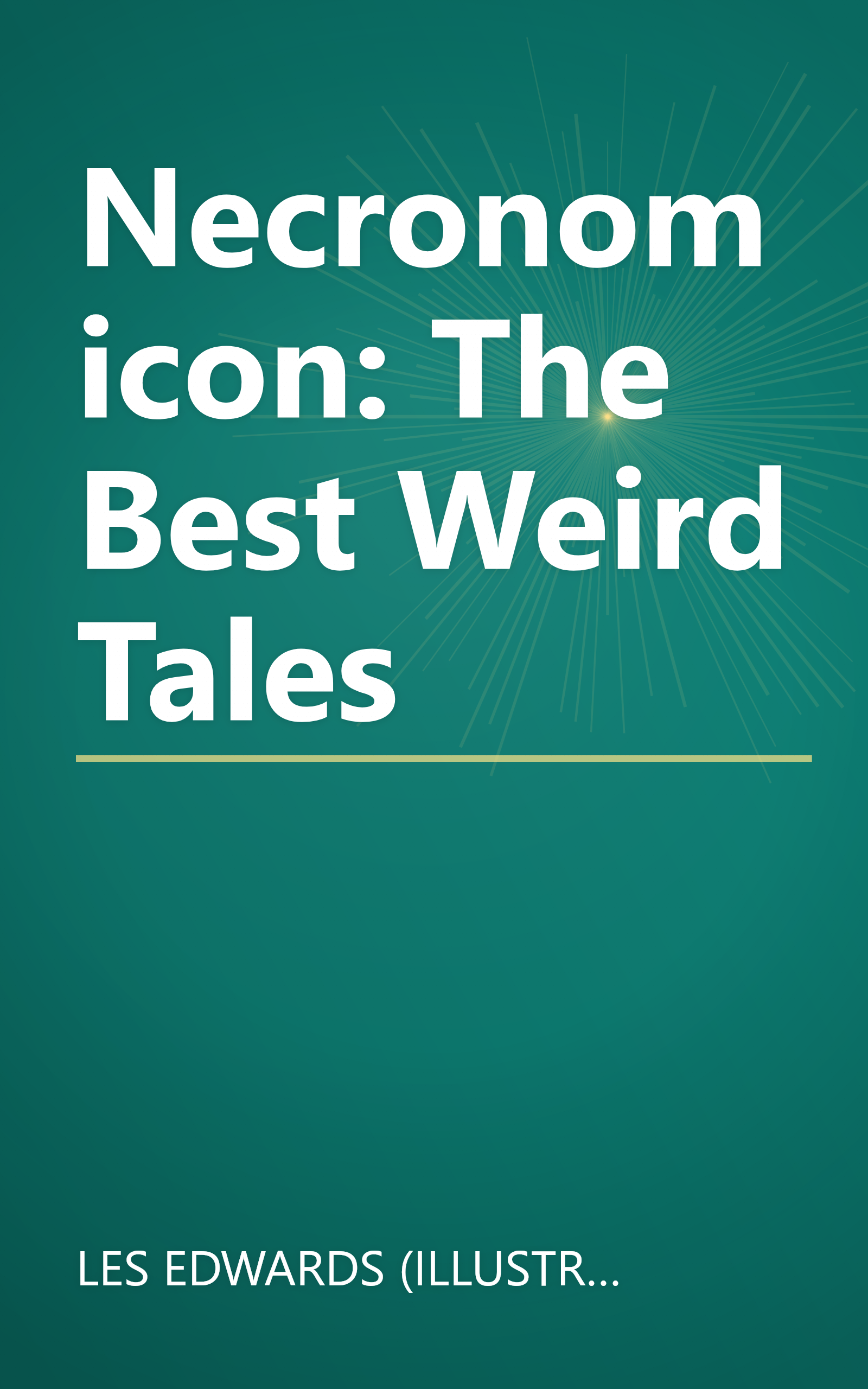 Necronomicon: The Best Weird Tales book cover