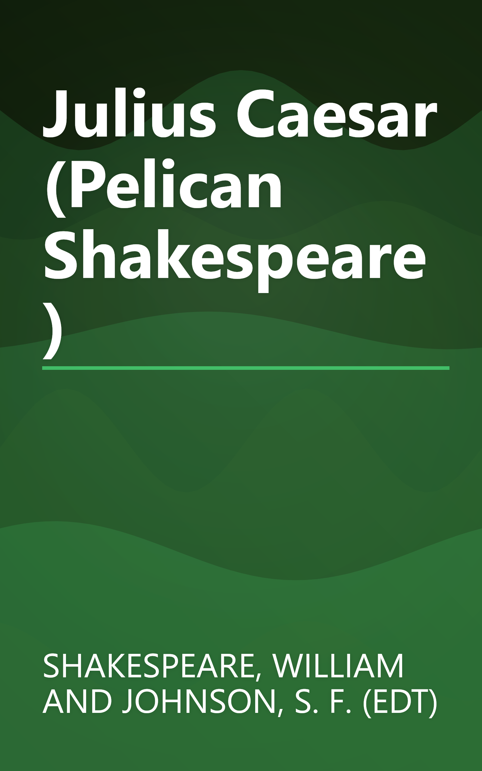 Julius Caesar (Pelican Shakespeare) book cover