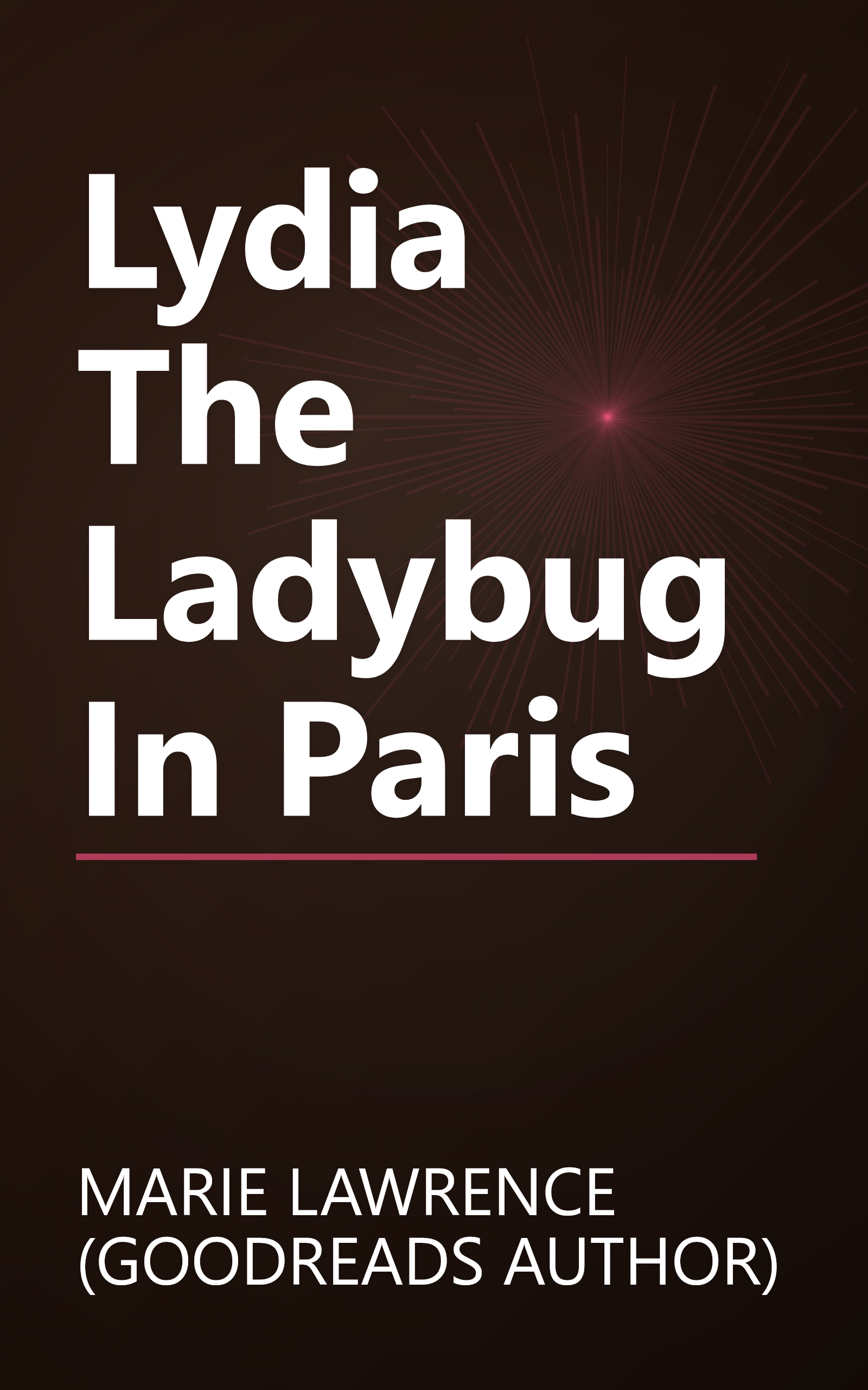 Lydia The Ladybug In Paris book cover