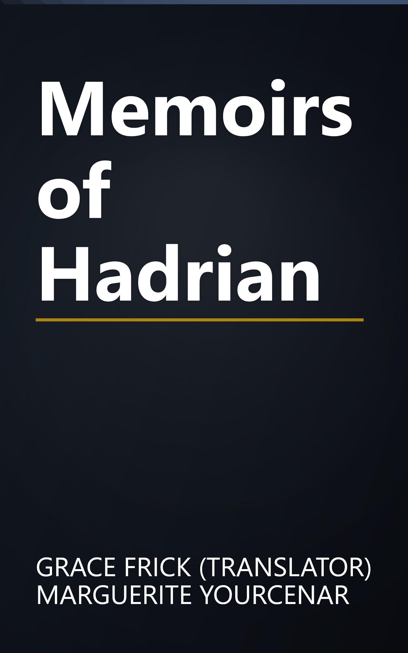 Memoirs of Hadrian book cover