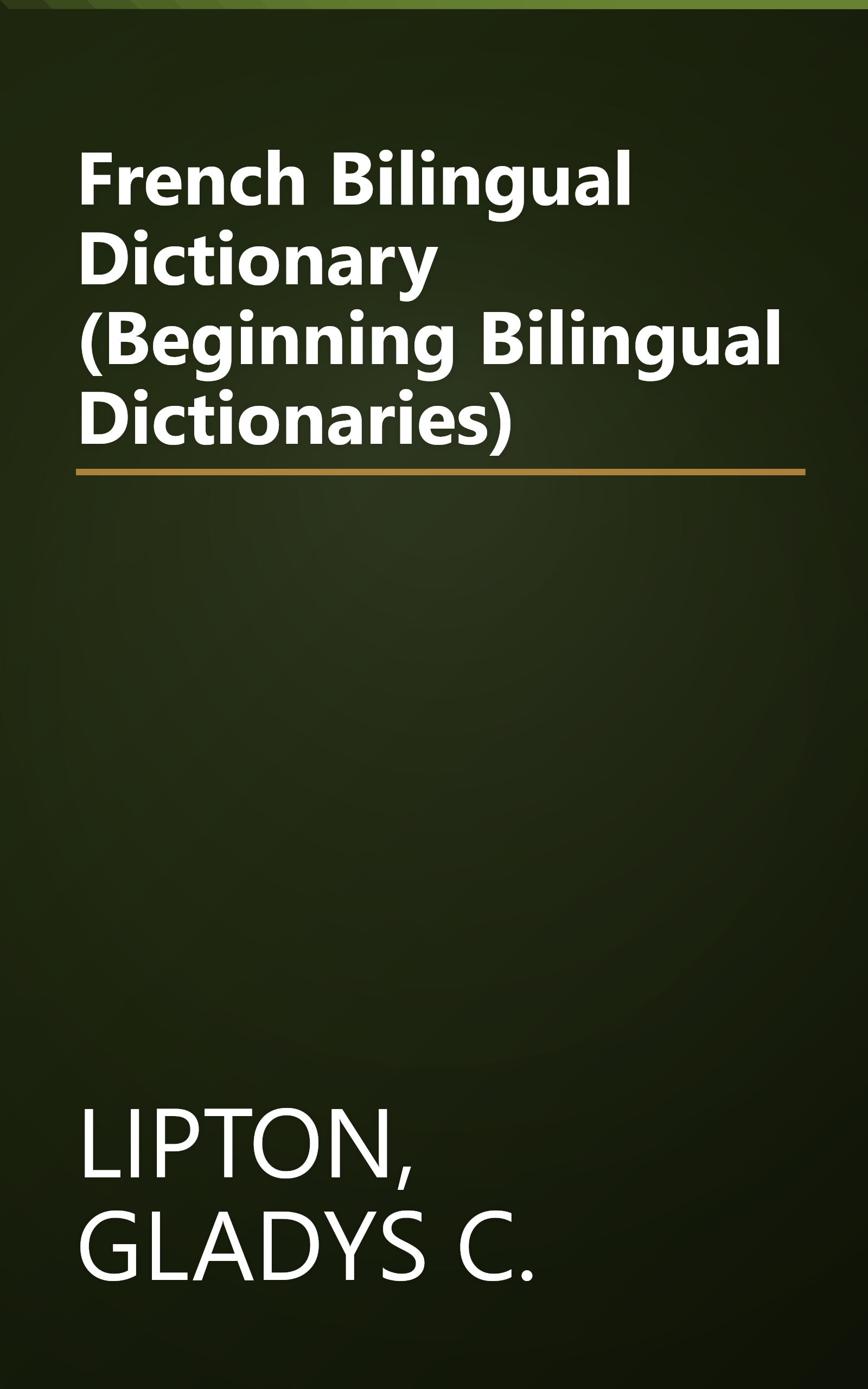 French Bilingual Dictionary (Beginning Bilingual Dictionaries) book cover