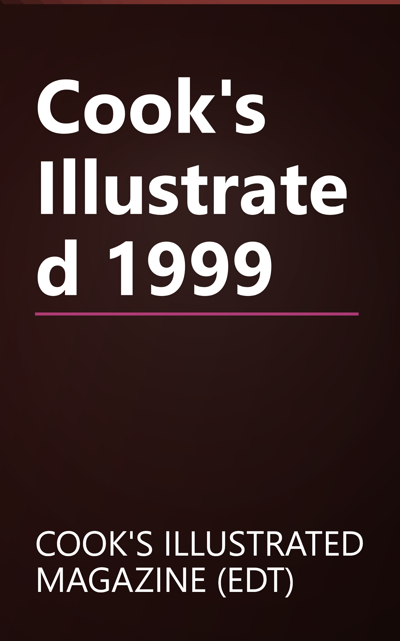 Cook's Illustrated 1999 book cover