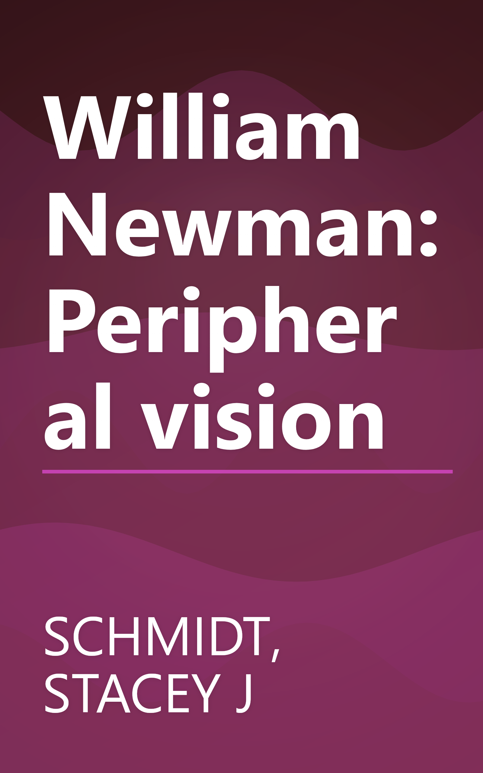 William Newman: Peripheral vision book cover