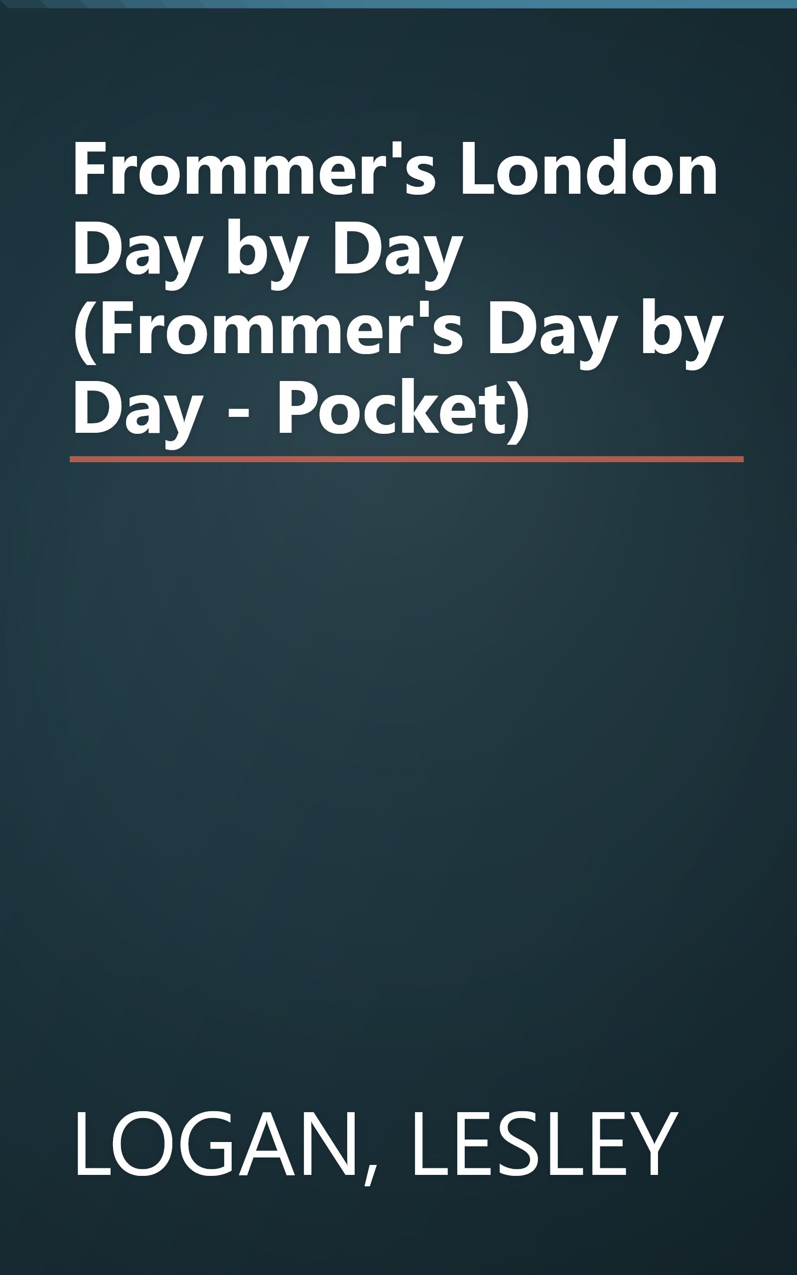 Frommer's London Day by Day (Frommer's Day by Day - Pocket) book cover