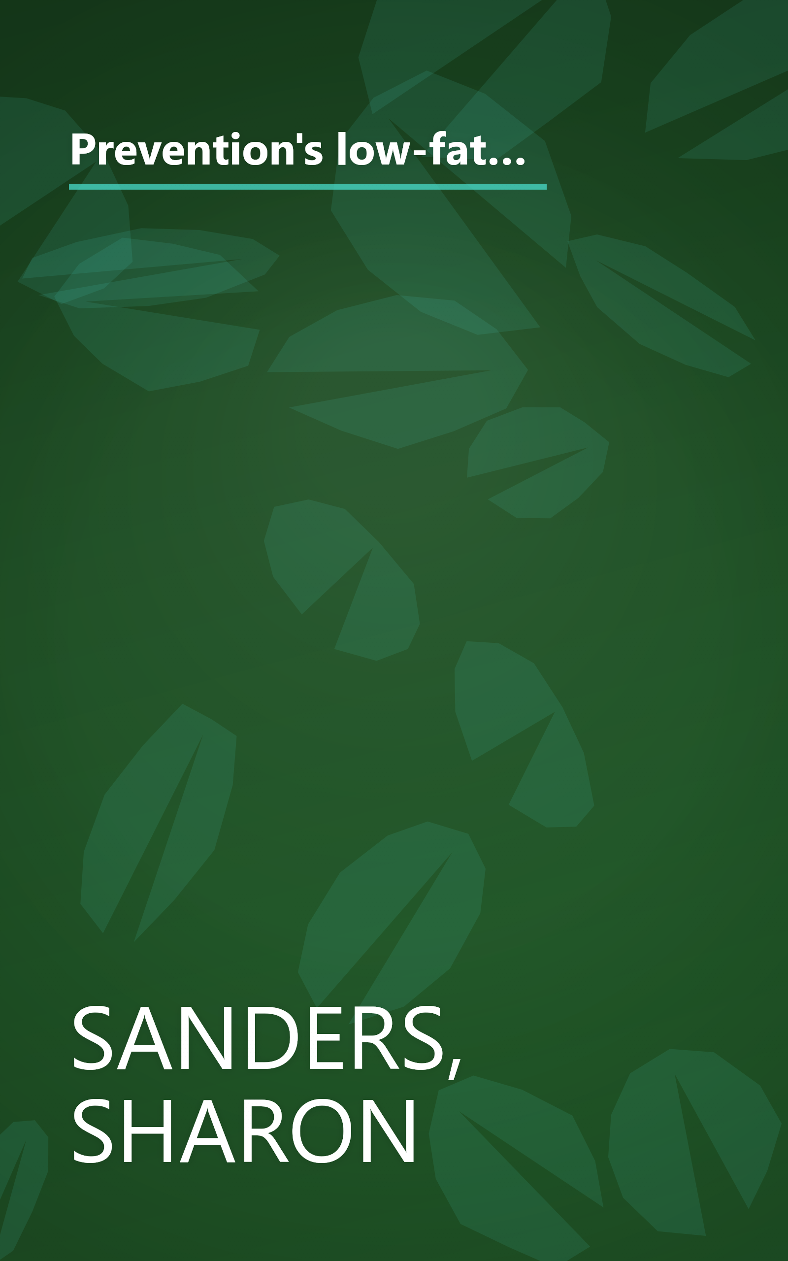 Prevention's low-fat, low-cost freezer cookbook: Quick dishes for and from the freezer (Quick and Healthy Low-Fat Cooking) book cover