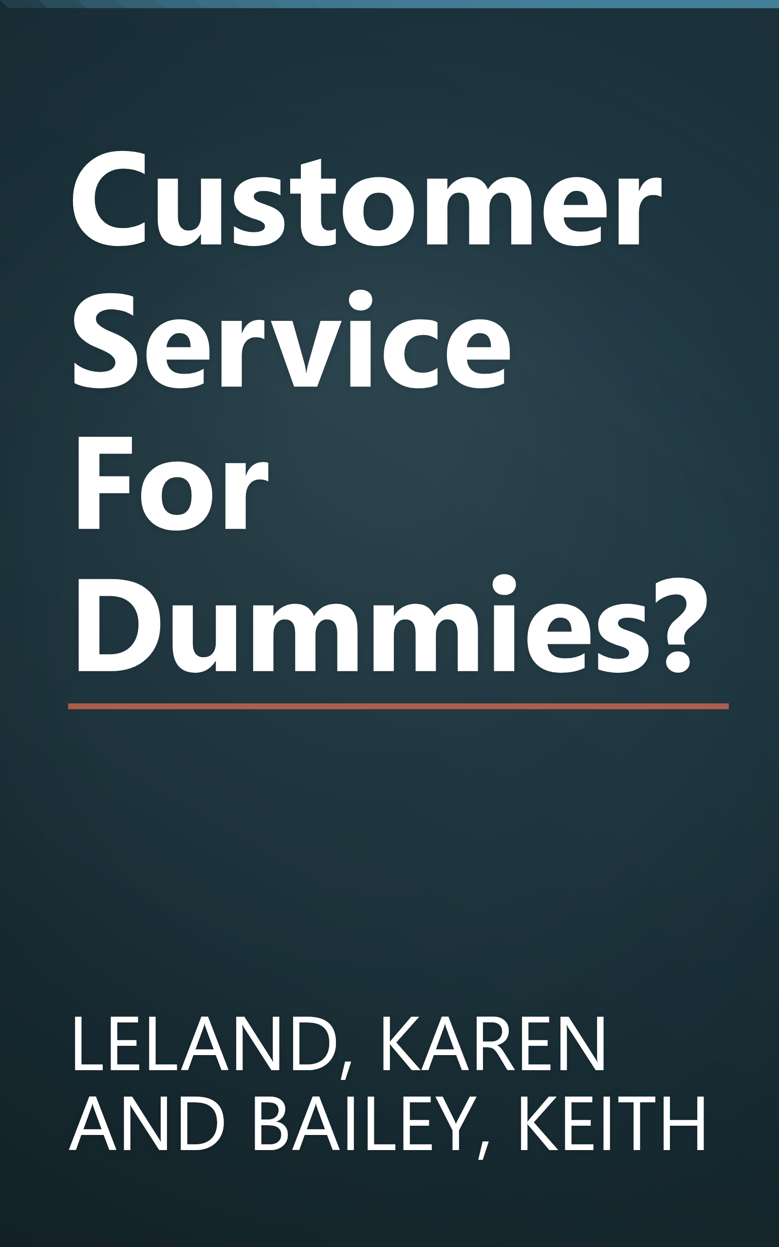 Customer Service For Dummies? book cover