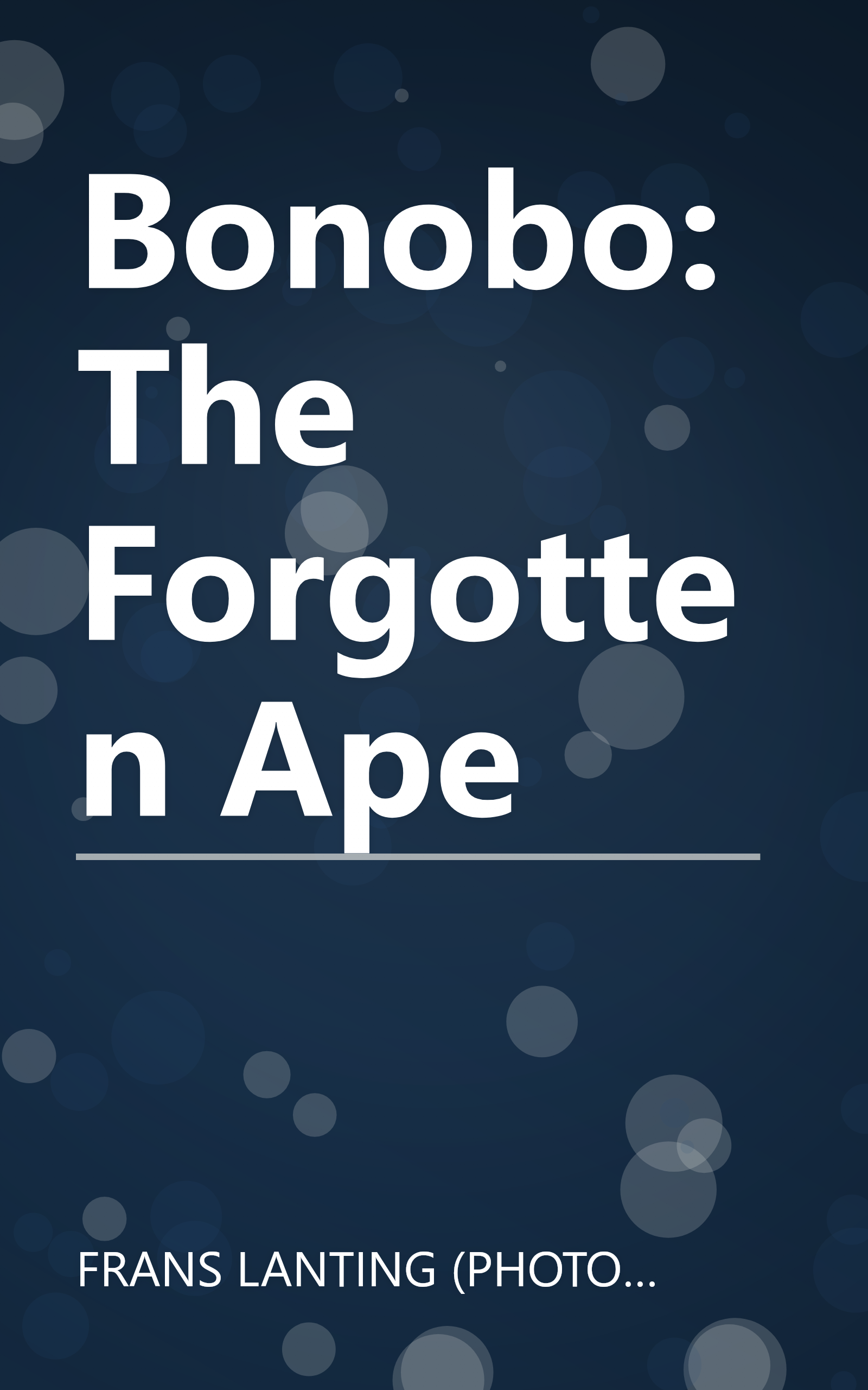 Bonobo: The Forgotten Ape book cover