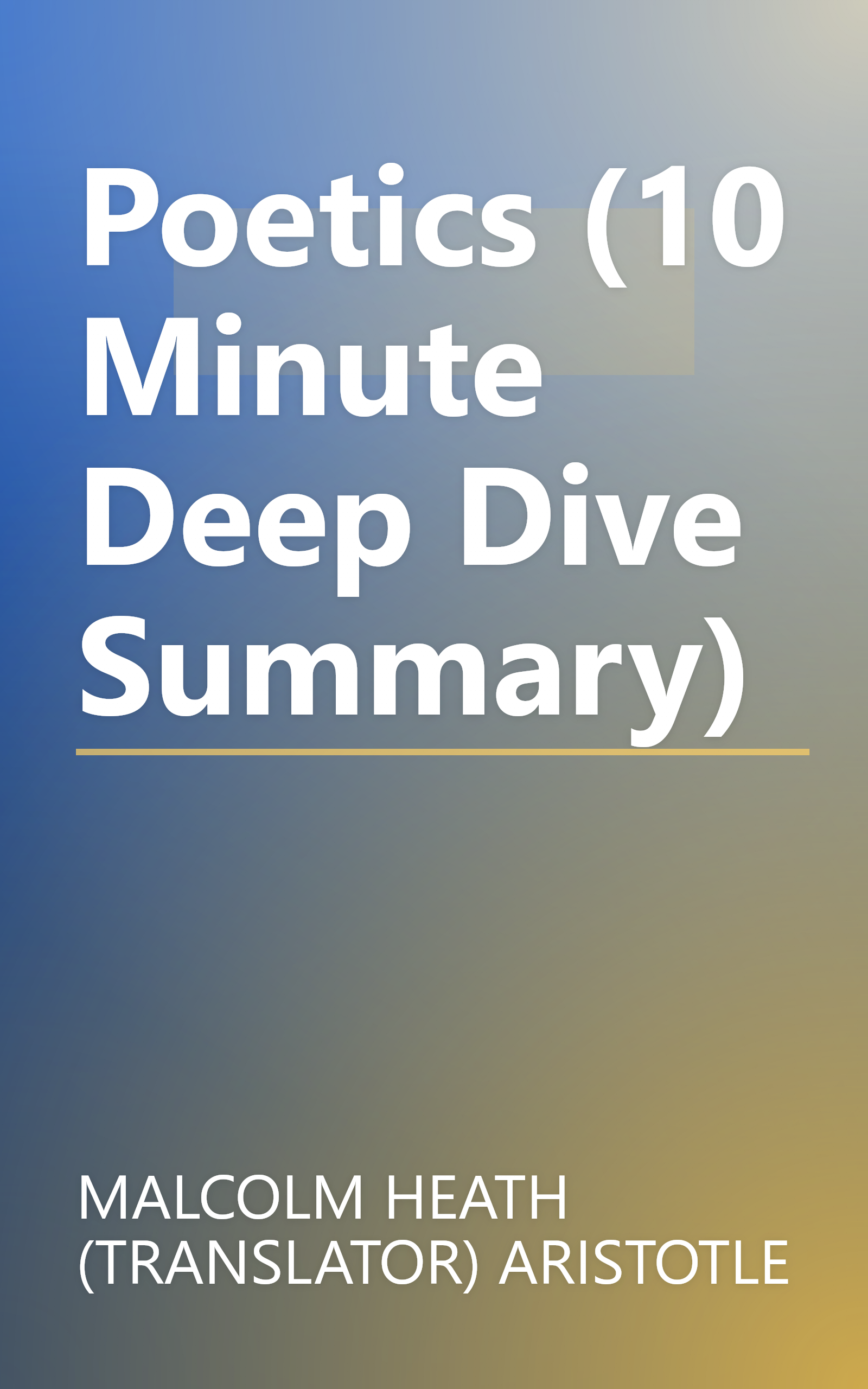 Poetics (10 Minute   Deep Dive Summary) book cover