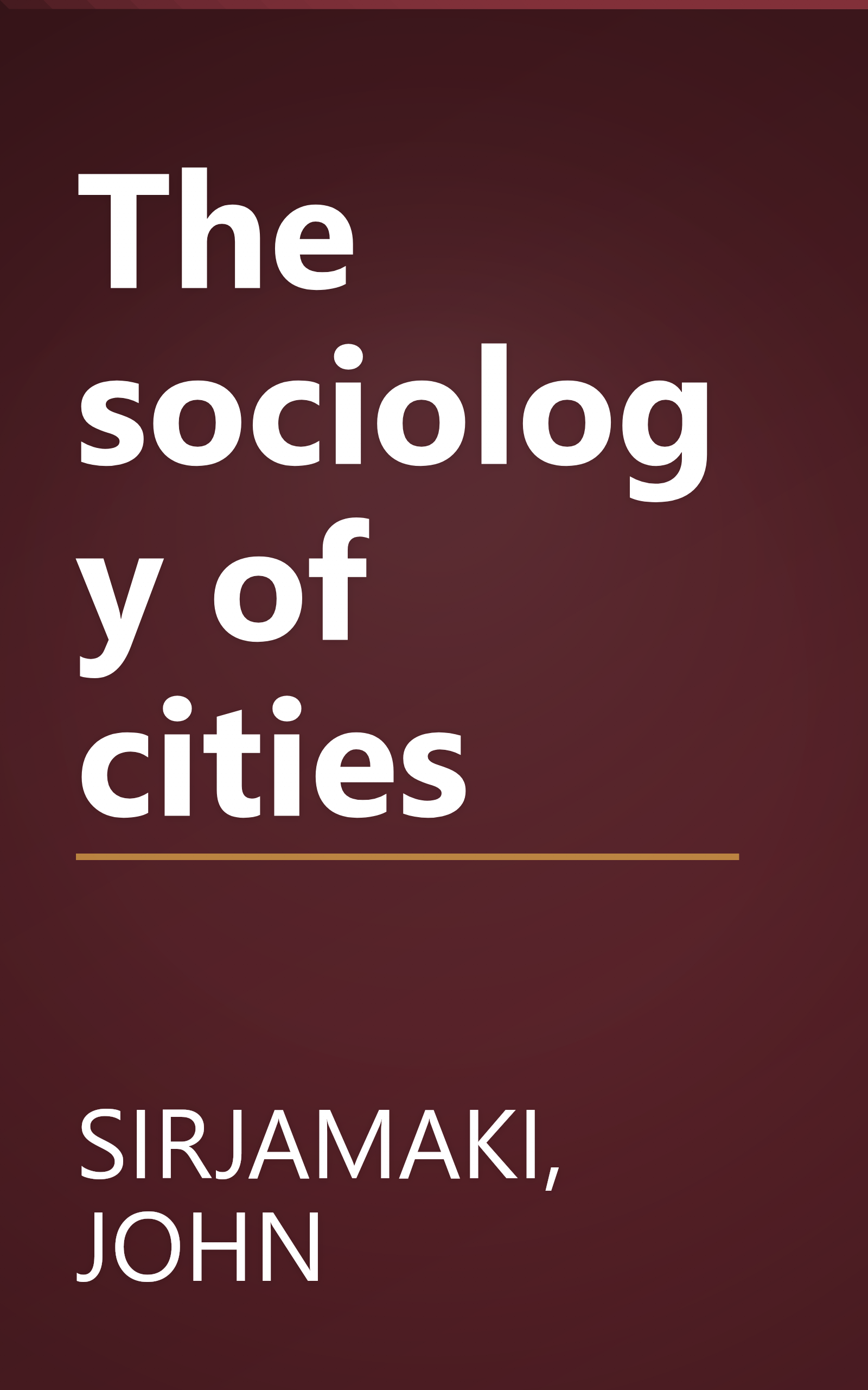 The sociology of cities book cover