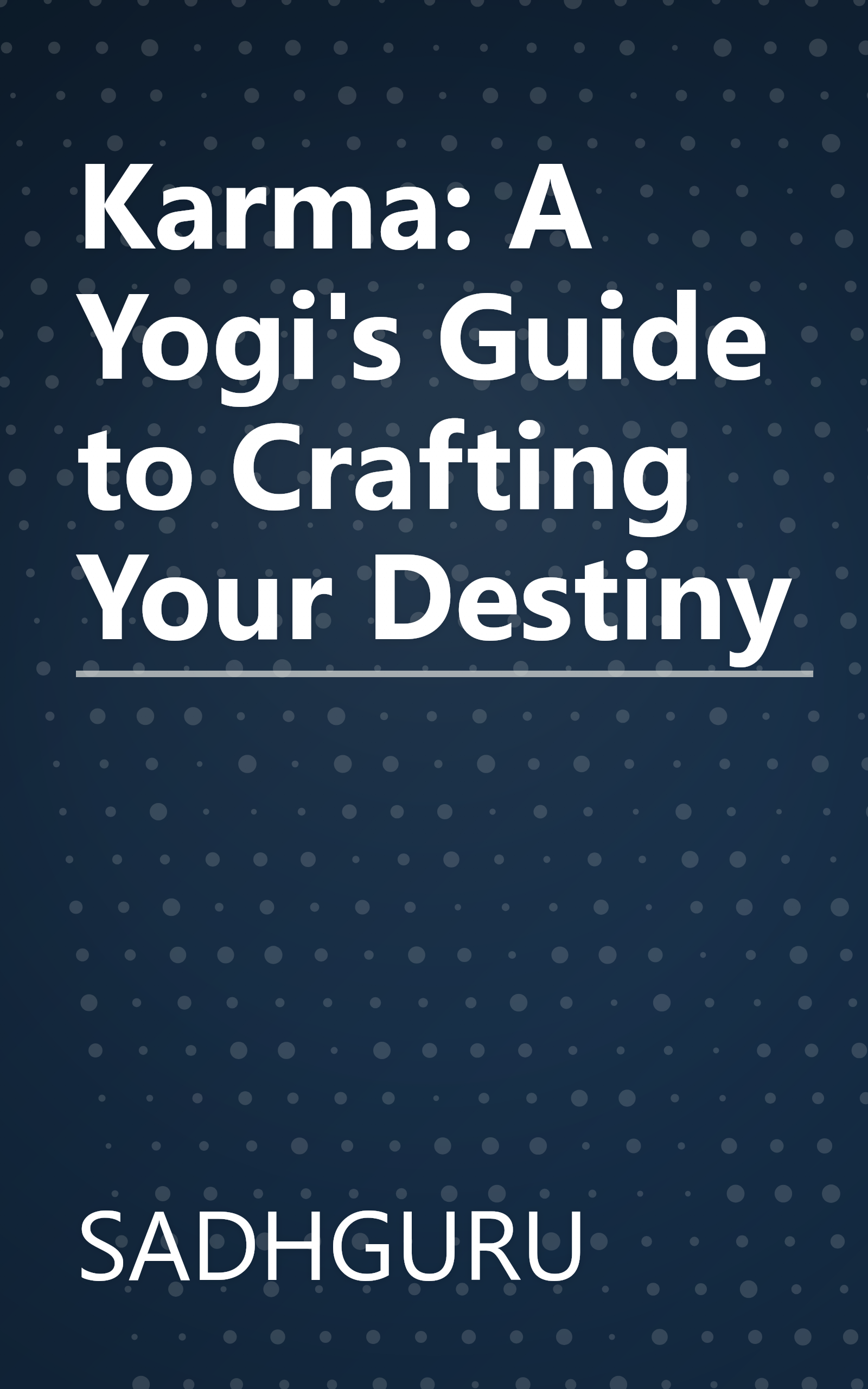 Karma: A Yogi's Guide to Crafting Your Destiny book cover